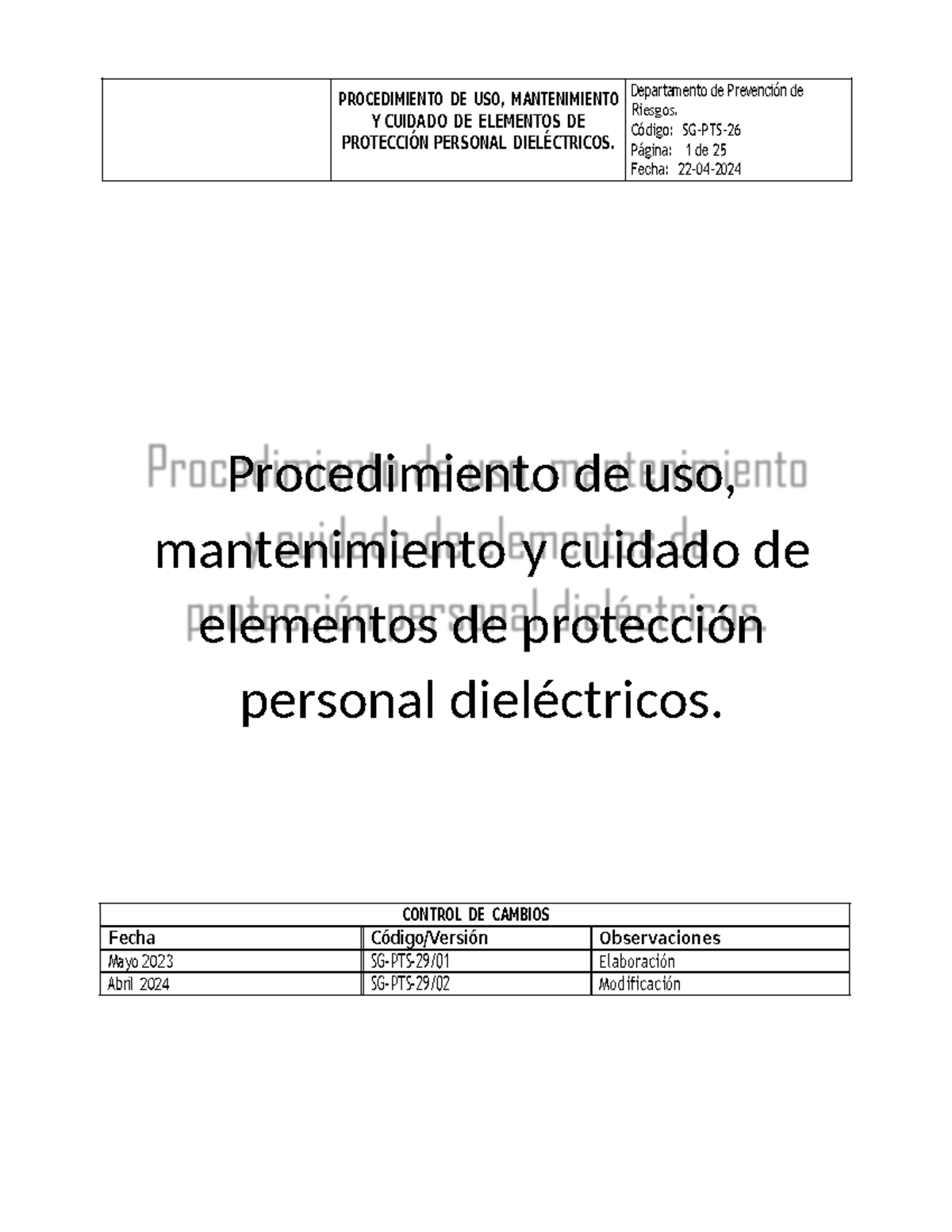 Procedimiento SG-PTS-29/02: Uso y Mantenimiento de EPP Dieléctricos - Studocu
