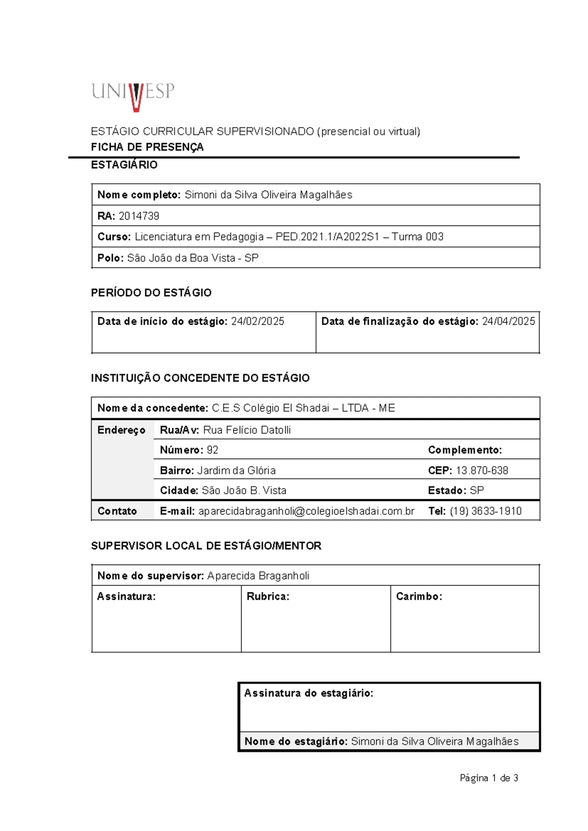 Relatório Final de Estágio Curricular Obrigatório - UNIVESP 2025 - Studocu
