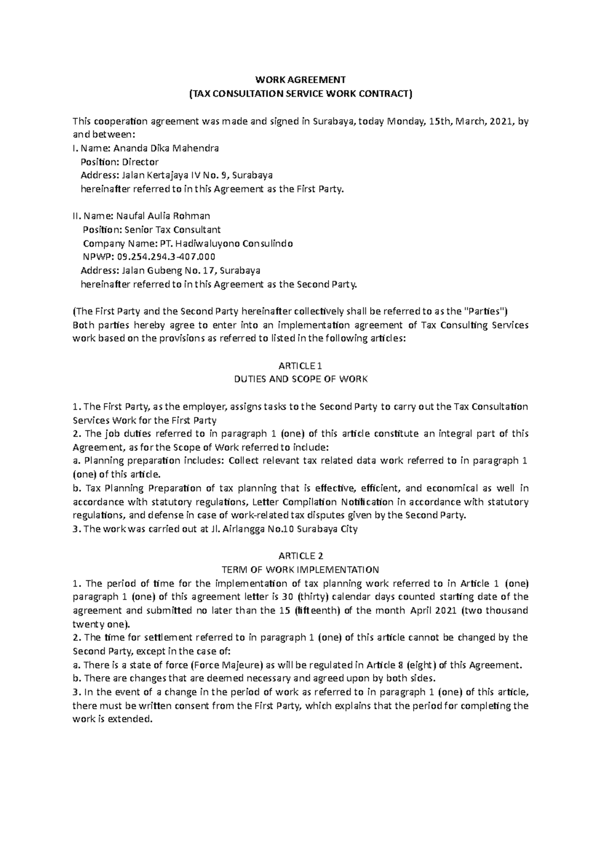 Example of Contract of Non Assurance - WORK AGREEMENT (TAX CONSULTATION ...