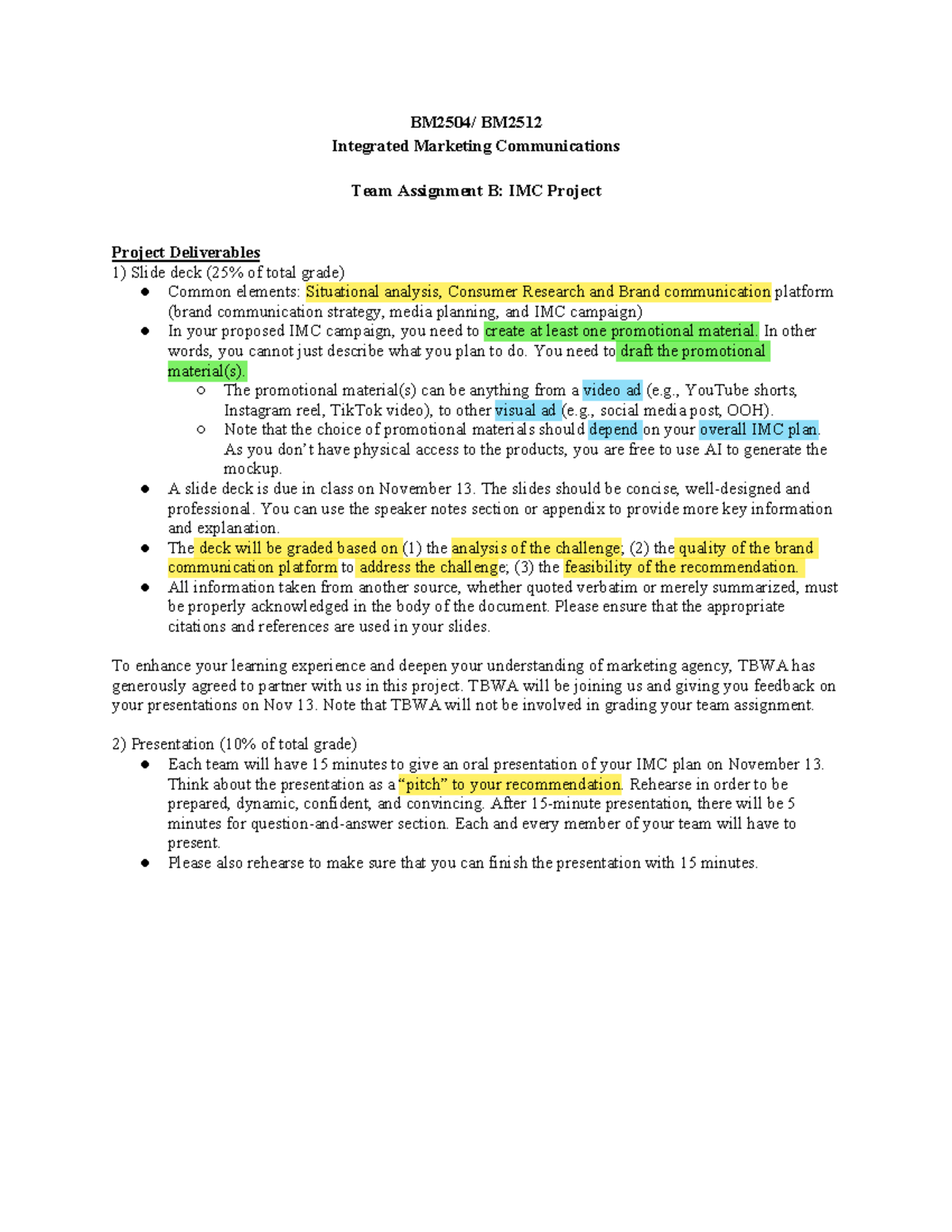 BM2512 Integrated Marketing Communications Team Assignment B: IMC ...