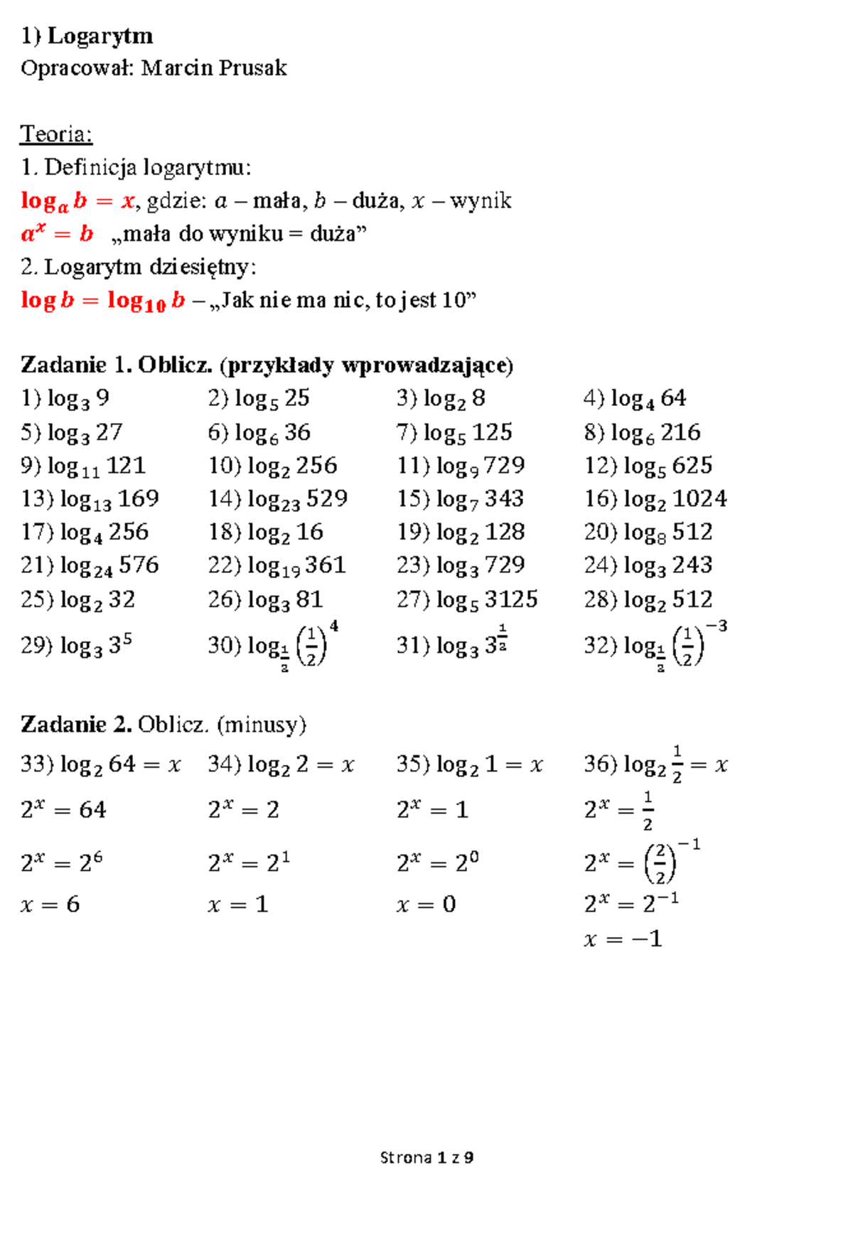 1 Logarytm 5h rozwiązania - Logarytm Opracował: Marcin Prusak Teoria ...