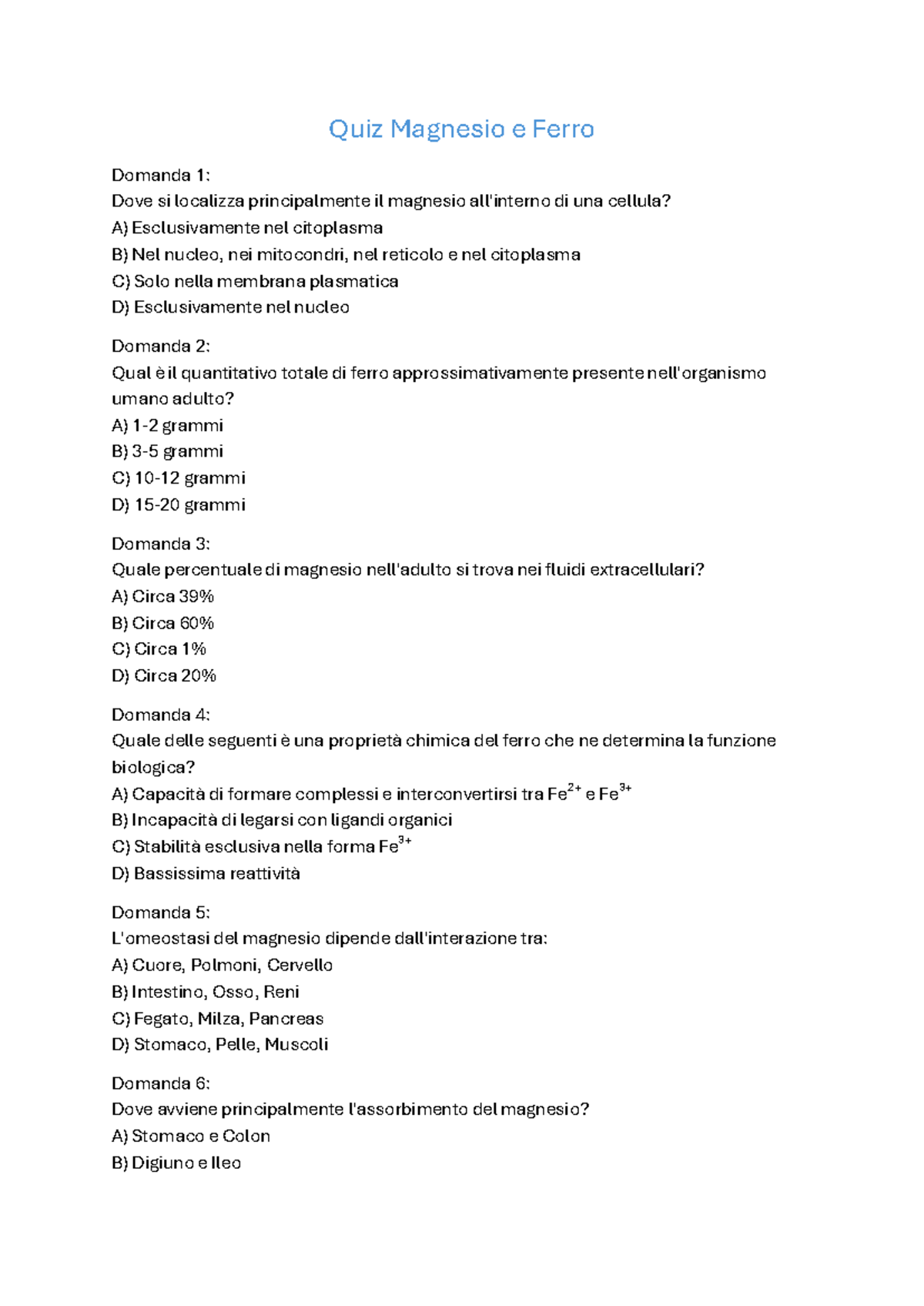 Quiz 14: Magnesio e Ferro - Domande e Risposte - Studocu