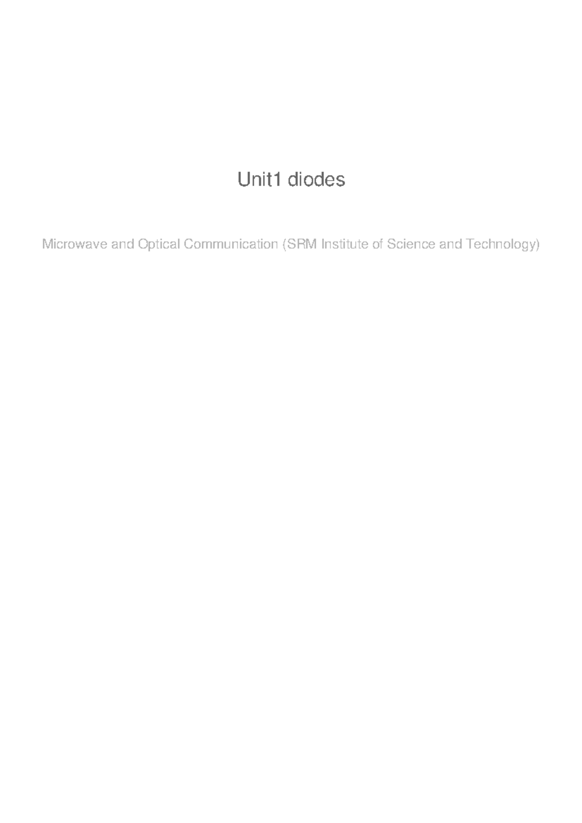Unit 1: Diodes in Microwave & Optical Communication (SRM) - Studocu