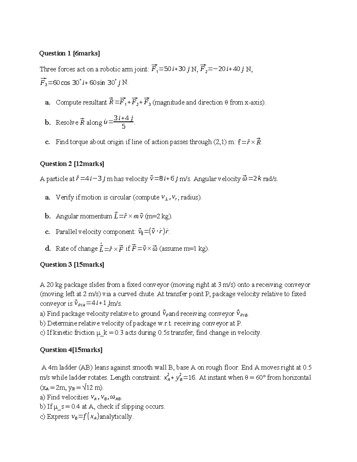 Assignment Test - MECE 222 Dynamics: Forces, Motion, and Safety ...