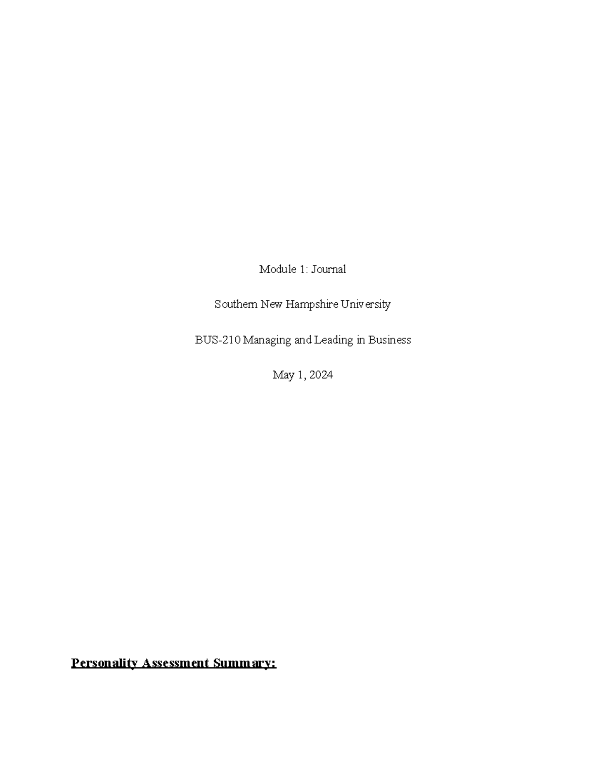 Bus-210 Module 1 Journal: Personality Assessment & Leadership Insights ...