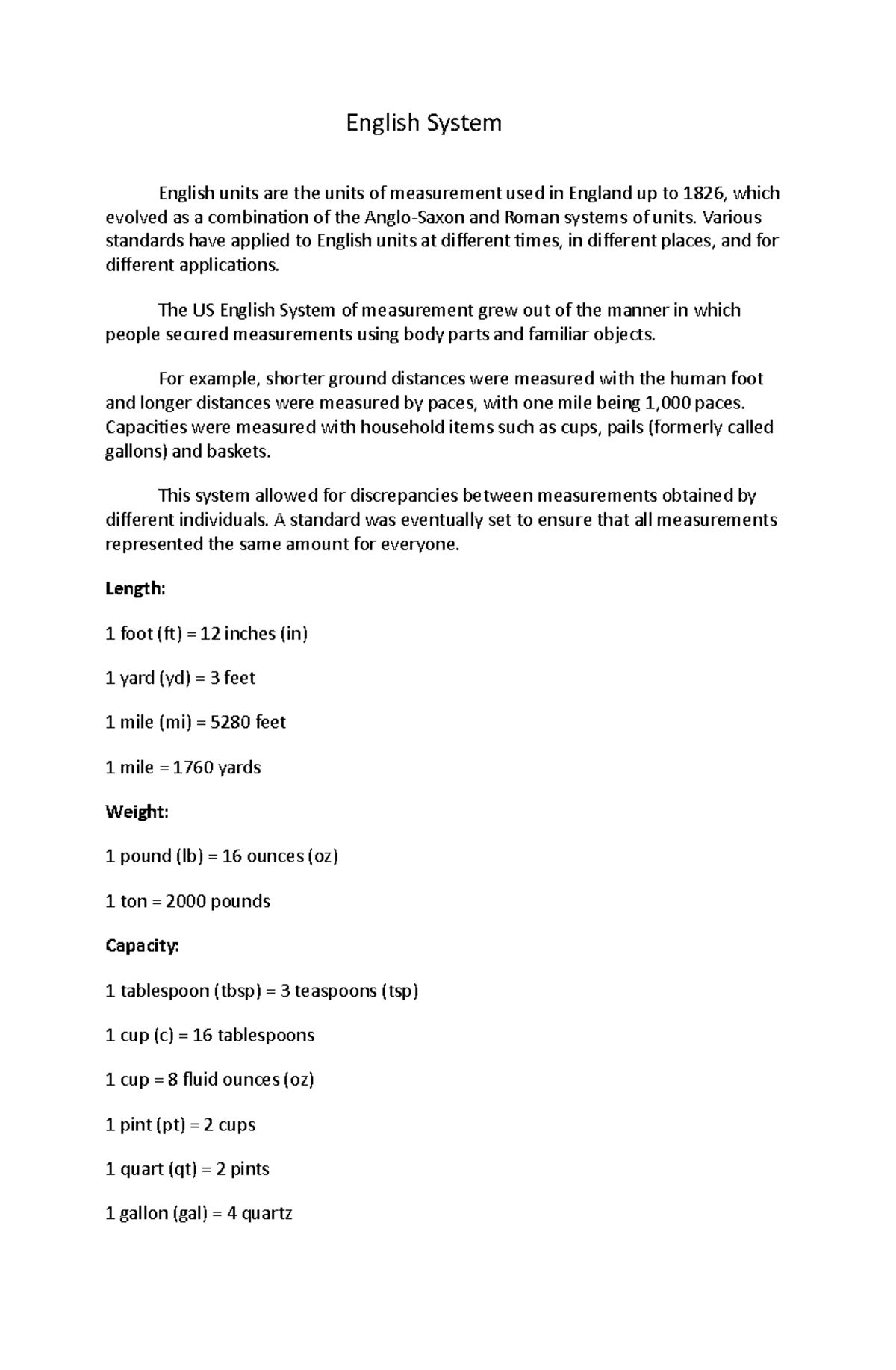 English Metric System - English System English units are the units of ...