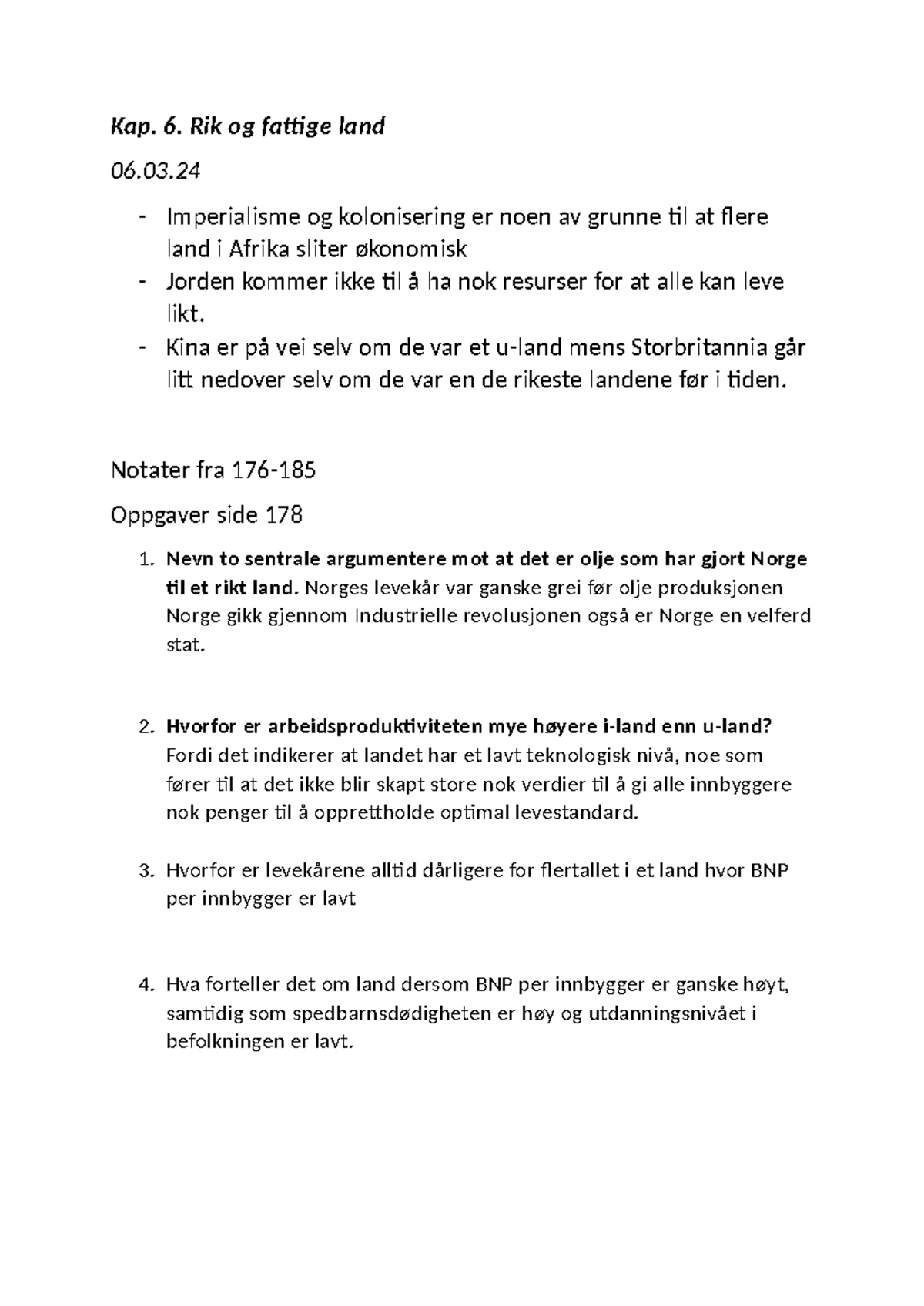 Rike og fattige land - Kapittel 6 Notater og Oppgaver - Studocu