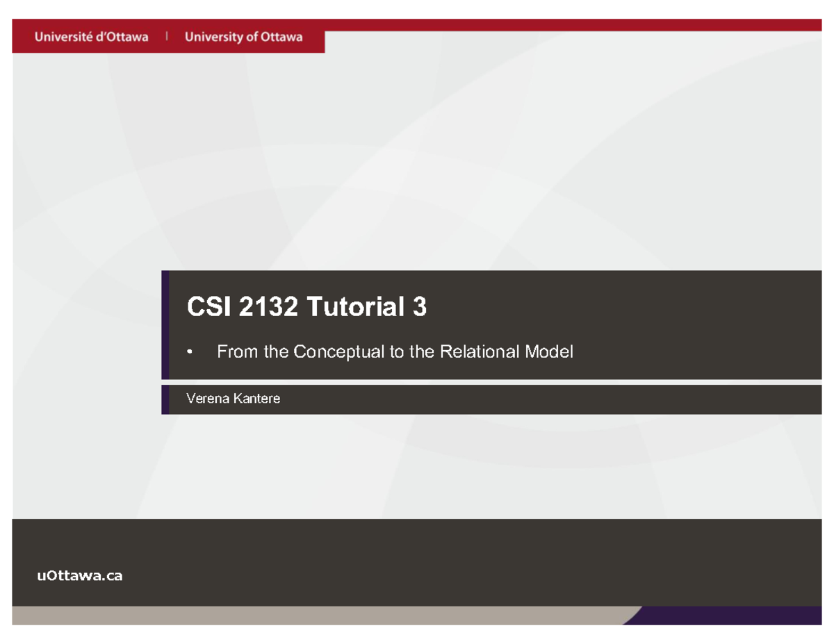 CSI 2132 Tutorial 3: From Conceptual to Relational Model Insights - Studocu