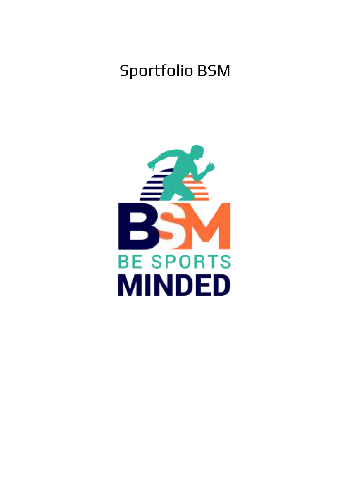 Sportfolio Uitleg BSM: Jouw Online Sportervaringen en Ontwikkeling ...