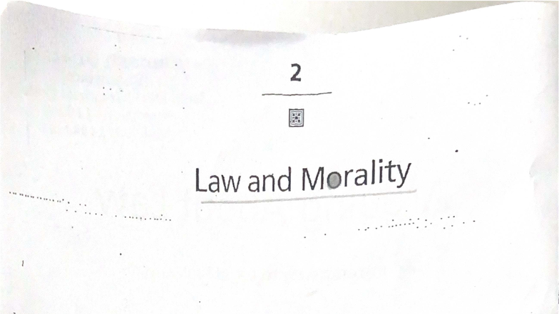 LAW AND MORALITY: A STUDY OF NATURAL LAW AND LEGAL POSITIVISM - Studocu