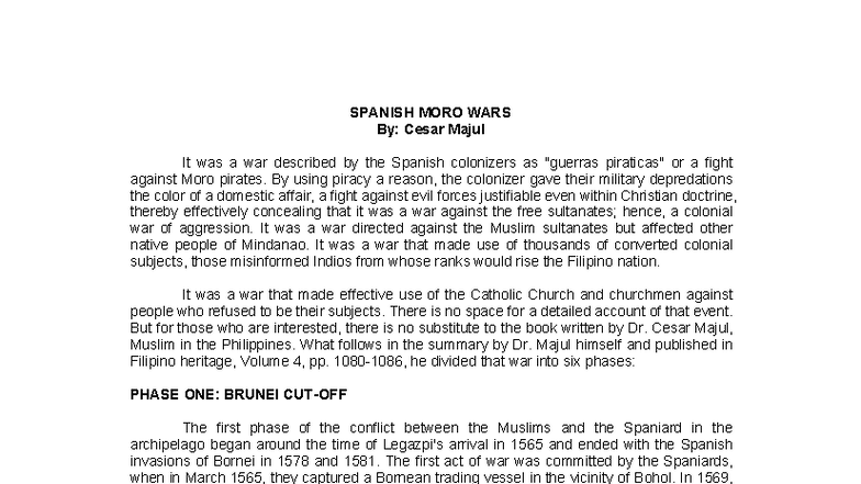 Spanish Moro Wars - SPANISH MORO WARS By: Cesar Majul It was a war ...