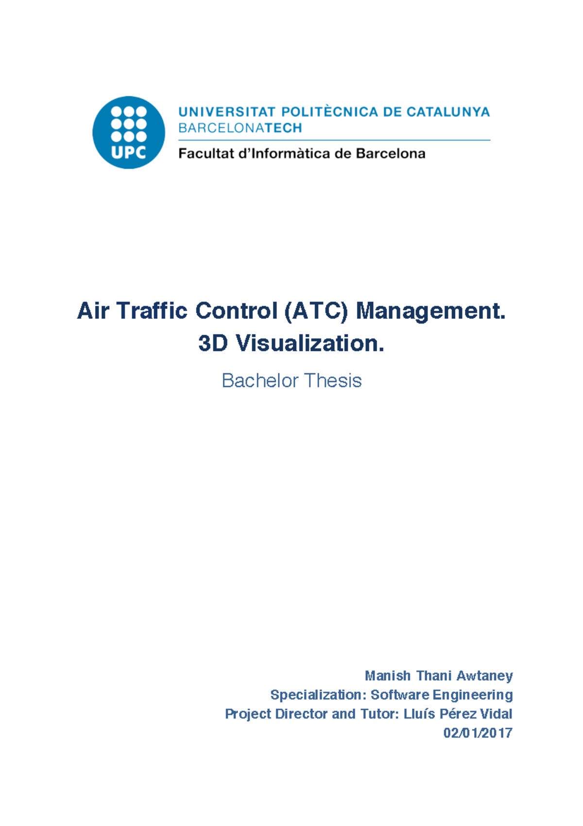 ATC Management 3D Visualization: Bachelor Thesis by Manish Thani ...