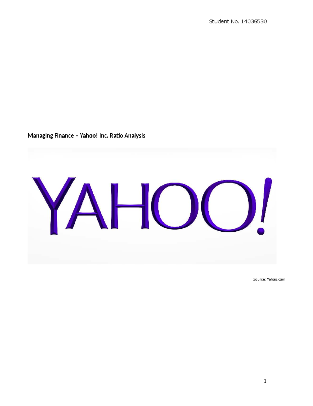 FIN 301: Yahoo! Inc. Financial Ratio Analysis & Recommendations - Studocu