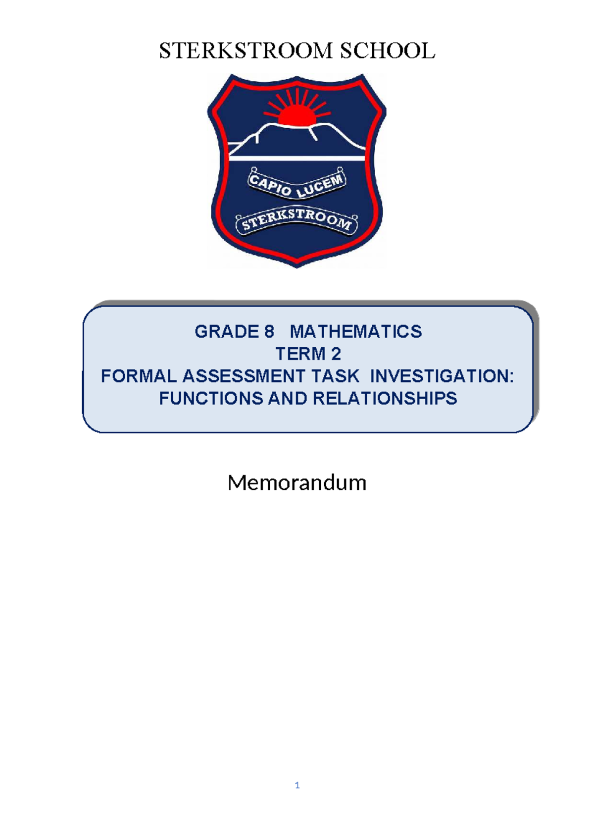 Grade 8 Mathematics Term 2 Investigation Memo: Functions ...