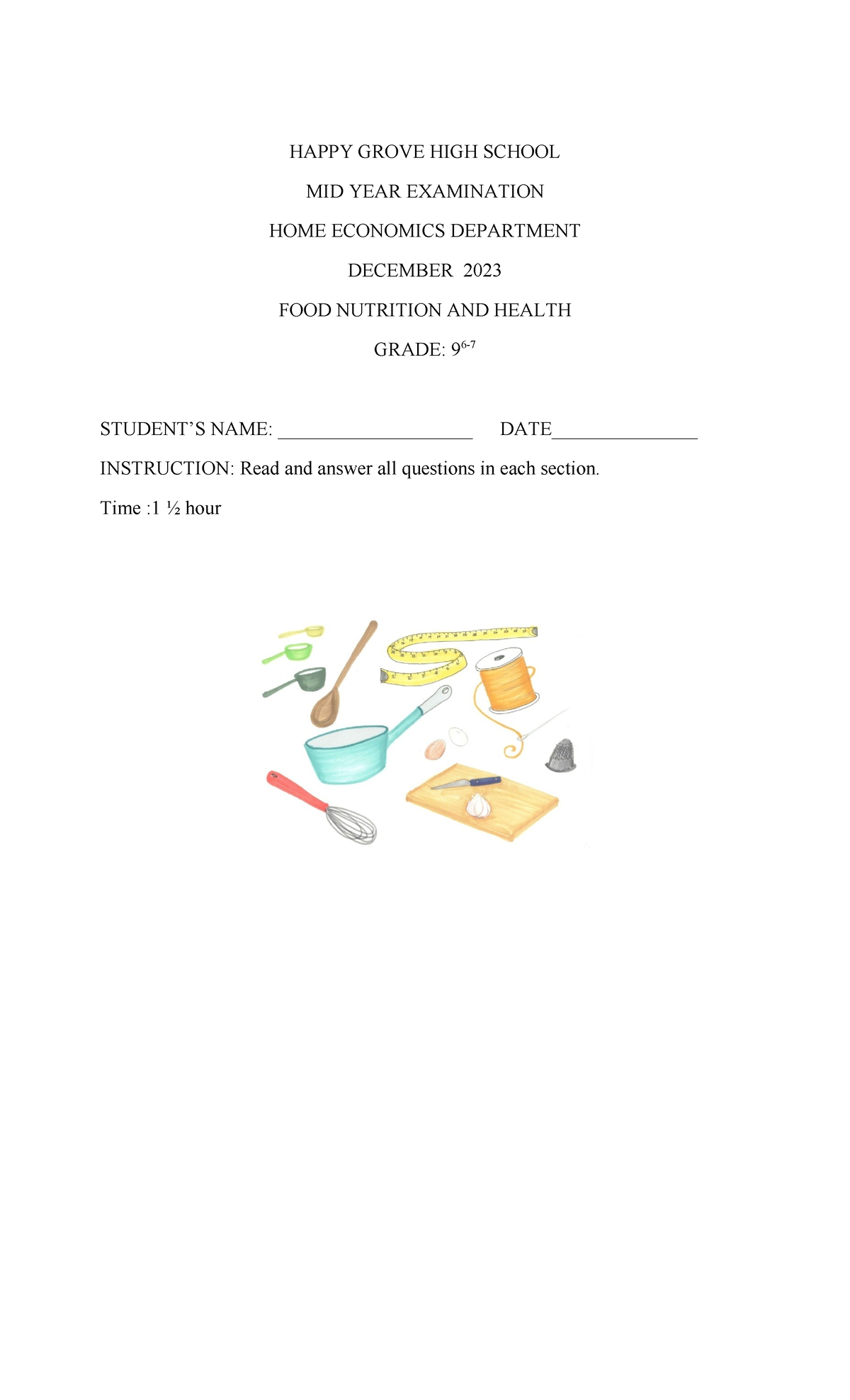 HAPPY GROVE HIGH SCHOOL GRADE 9 MID YEAR EXAM: FOOD NUTRITION & HEALTH ...
