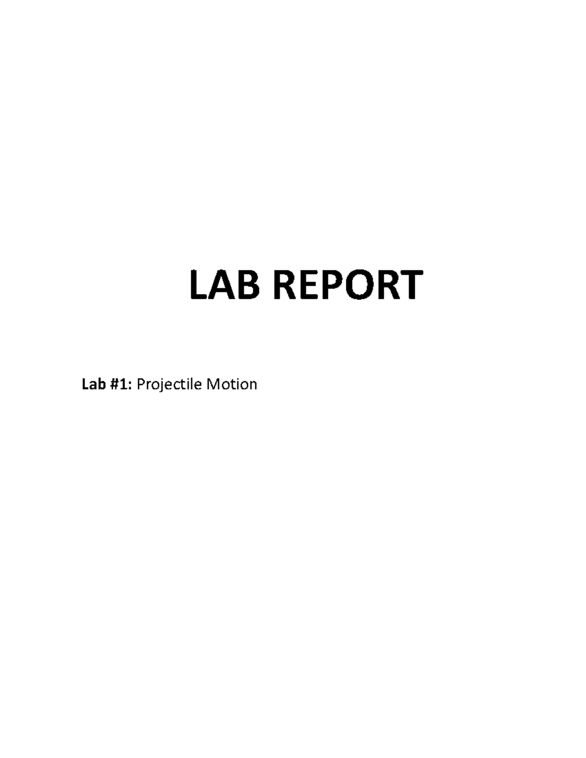 Physics 161 Lab Report: Analyzing Projectile Motion Results - Studocu