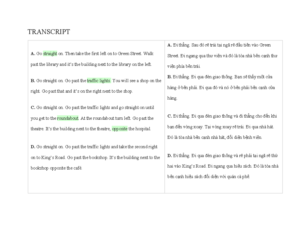 Day 4 Phân tích - Phân tích day 4 - TRANSCRIPT A. Go straight on. Then ...