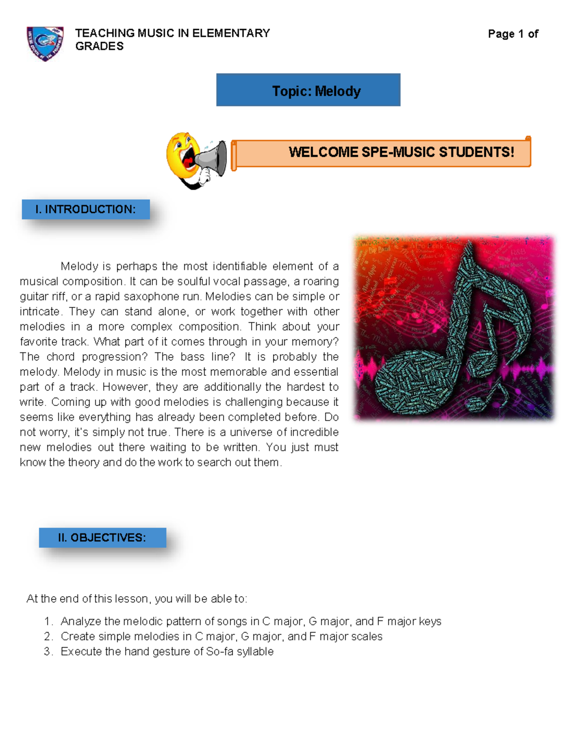 SPE Music Module 3 - GRADES MELODY 15 II. OBJECTIVES: Topic: Melody I ...