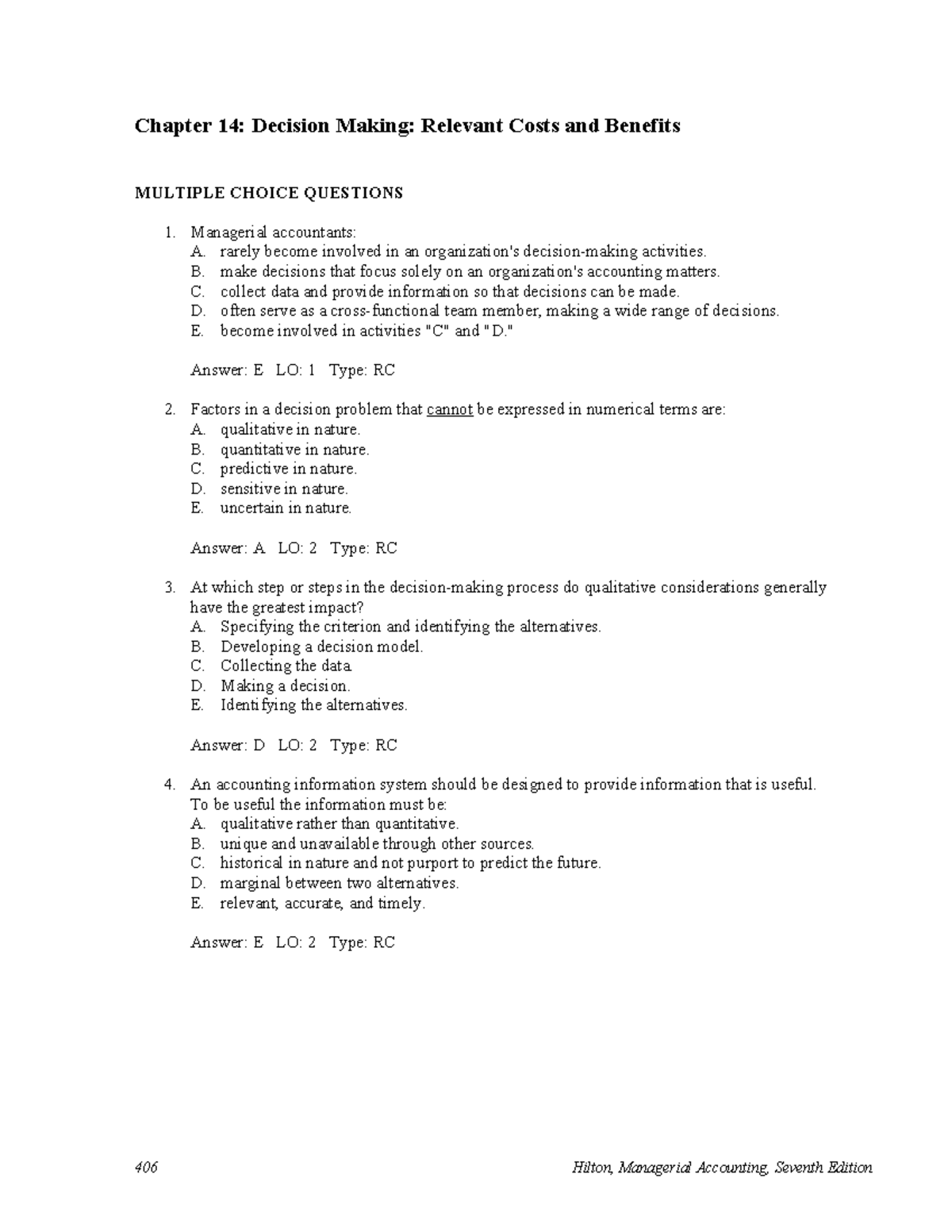 Chapter 14: Decision Making - Relevant Costs & Benefits MCQs - Studocu