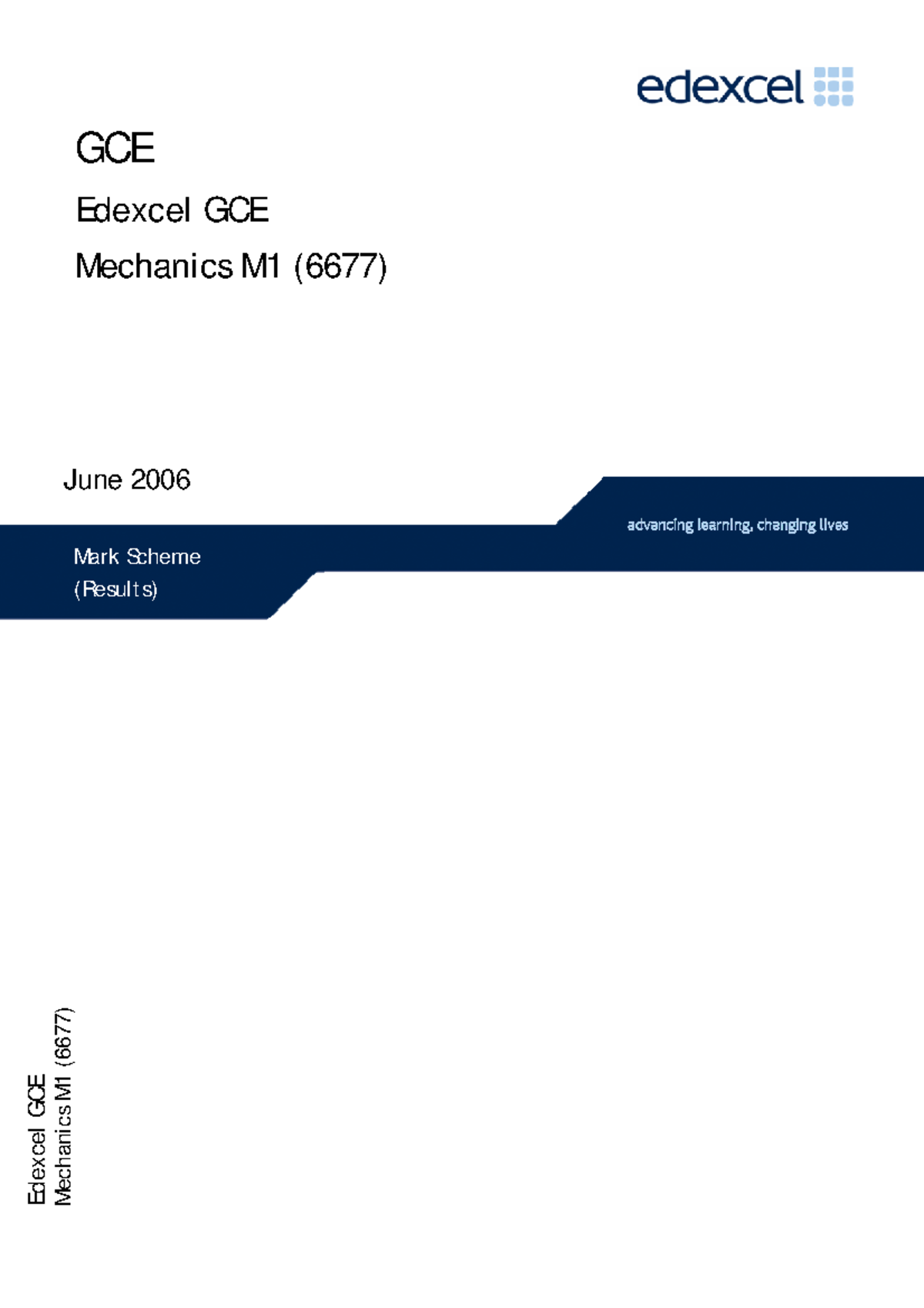 June 2006 Edexcel GCE Mechanics M1 Mark Scheme Analysis - Studocu