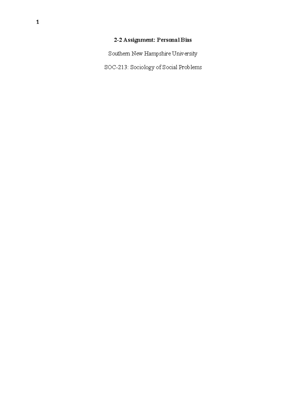 2-2 Assignment: Exploring Personal Bias in Sociology (SOC) - Studocu