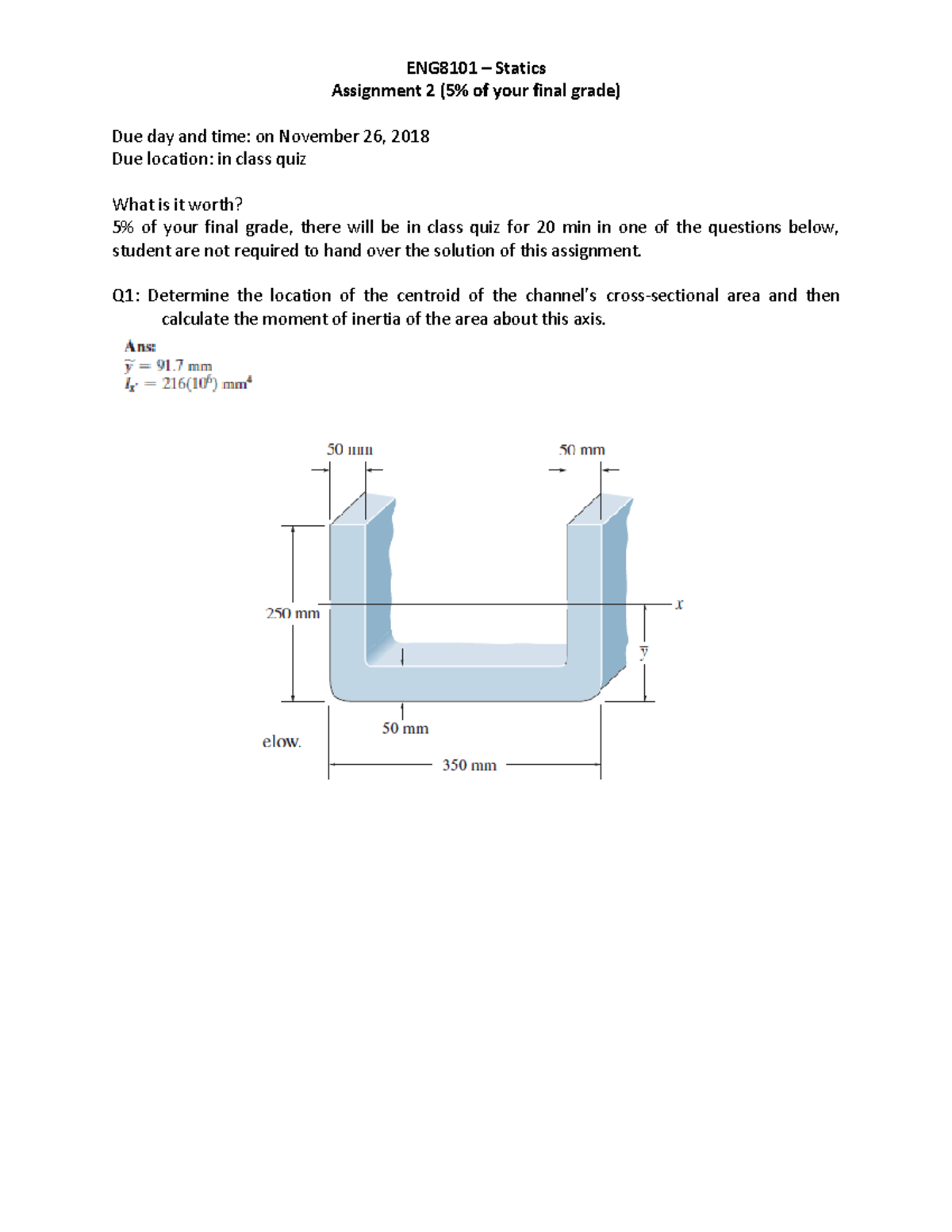 ENG8101 Assignment 2: Statics Centroid & Moment of Inertia Quiz - Studocu