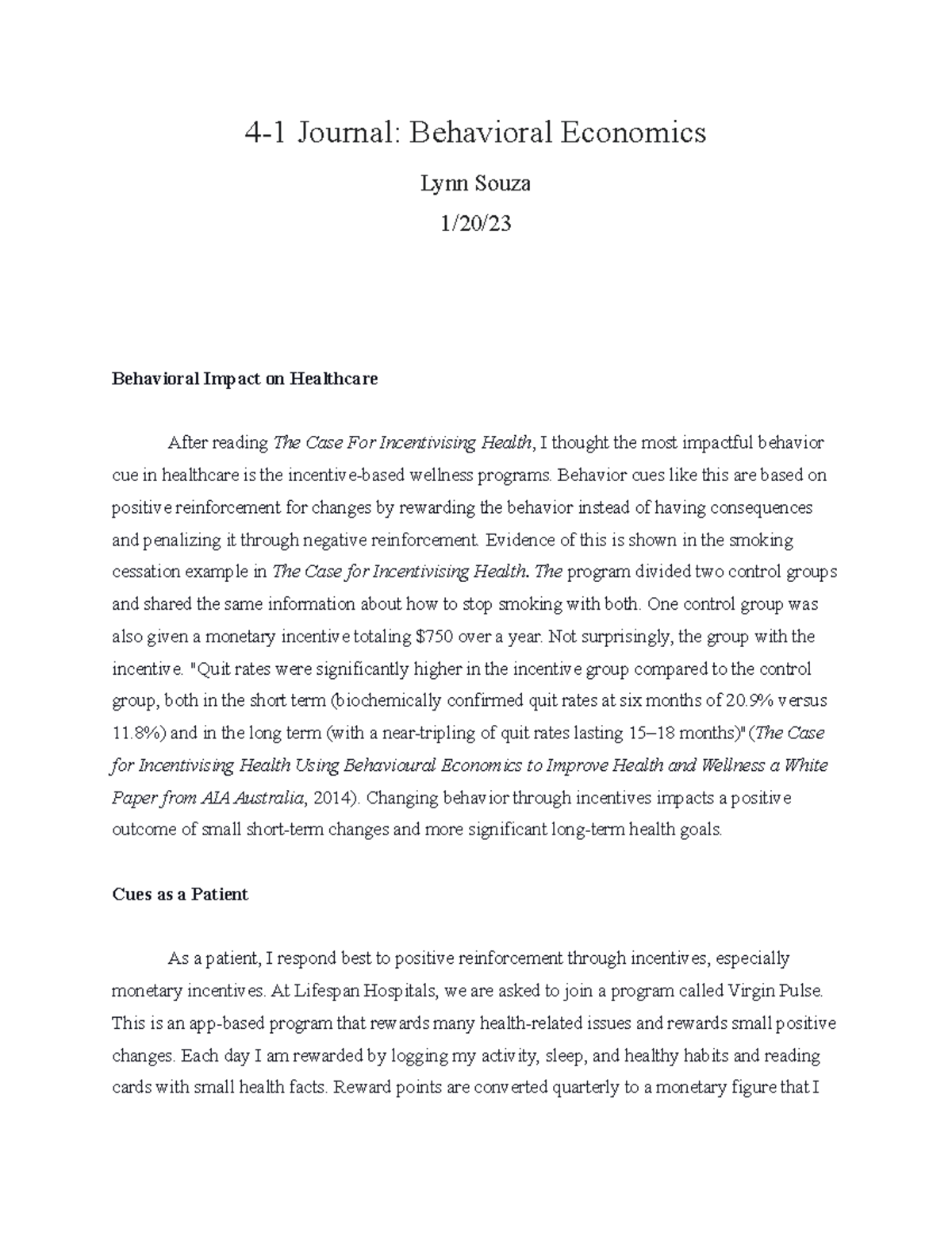 HCM320 Journal 4: Behavioral Economics in Healthcare Incentives - Studocu