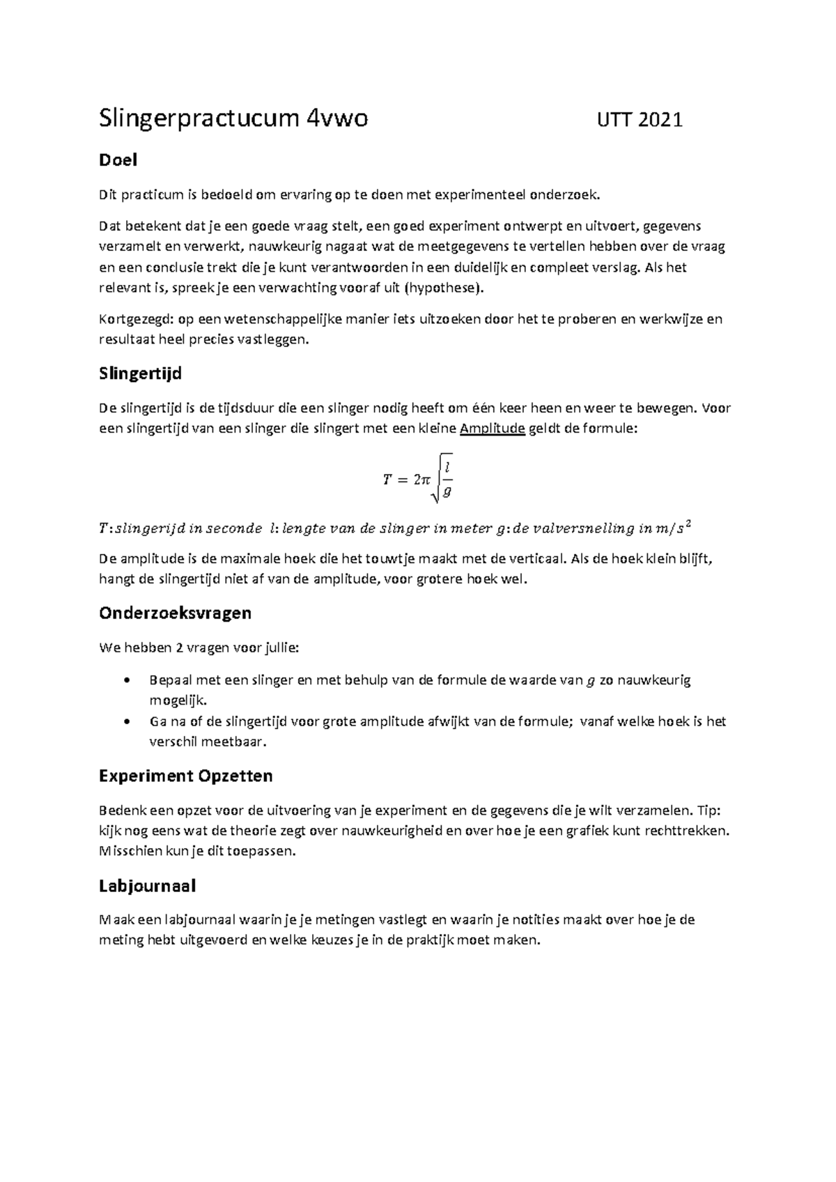 Slingerpracticum 4VWO: Onderzoek naar Slingertijd en Amplitude ...
