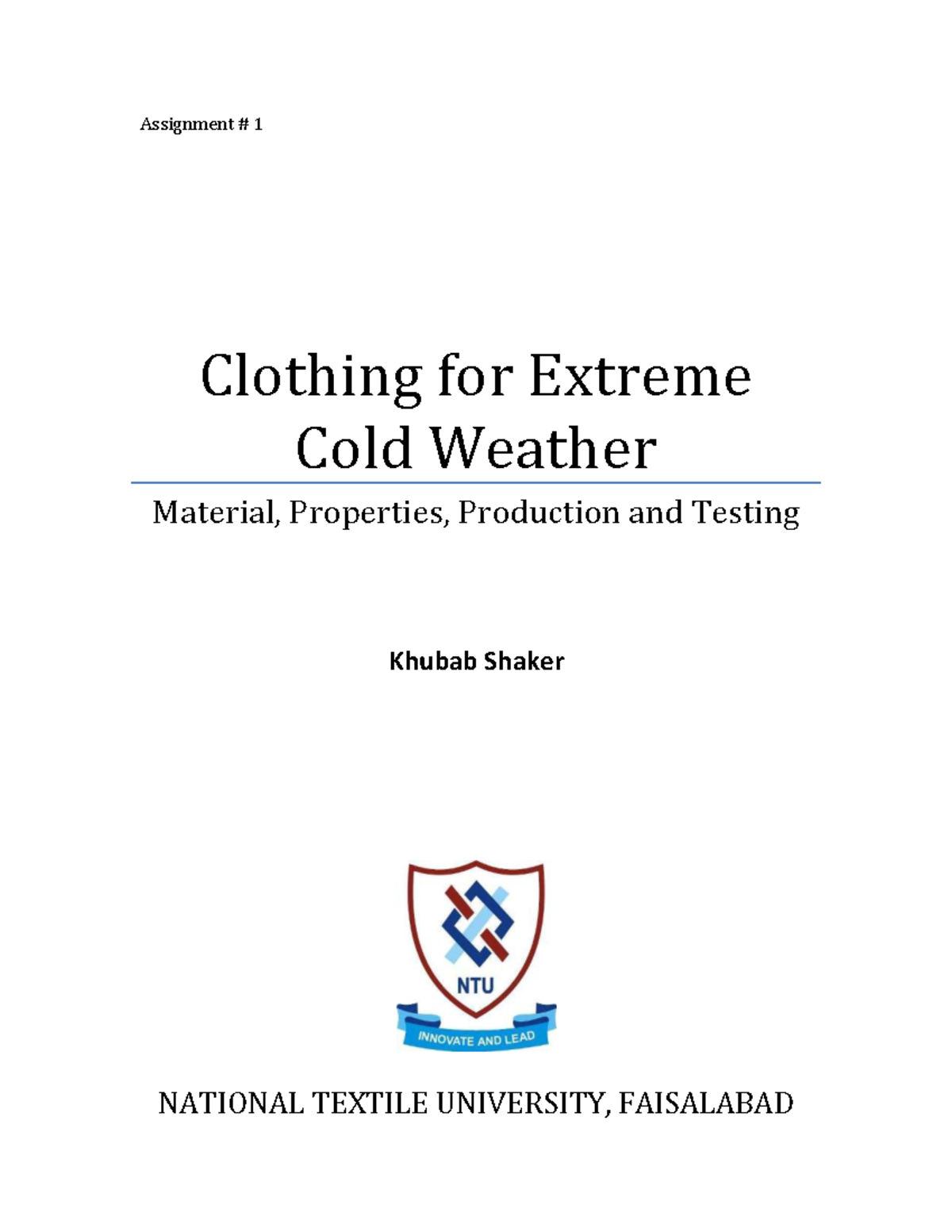 Cold Weather Protective Clothing: Materials, Properties & Testing (NTU ...