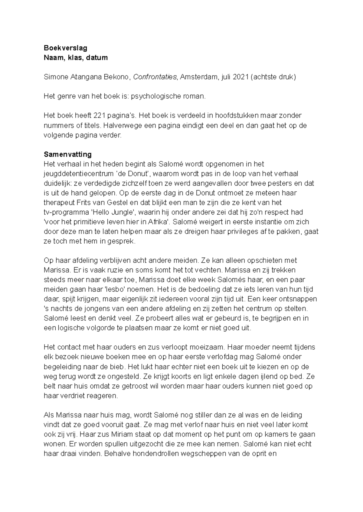 Boekverslag Confrontaties: Psychologische Romananalyse en Thema's - Studocu