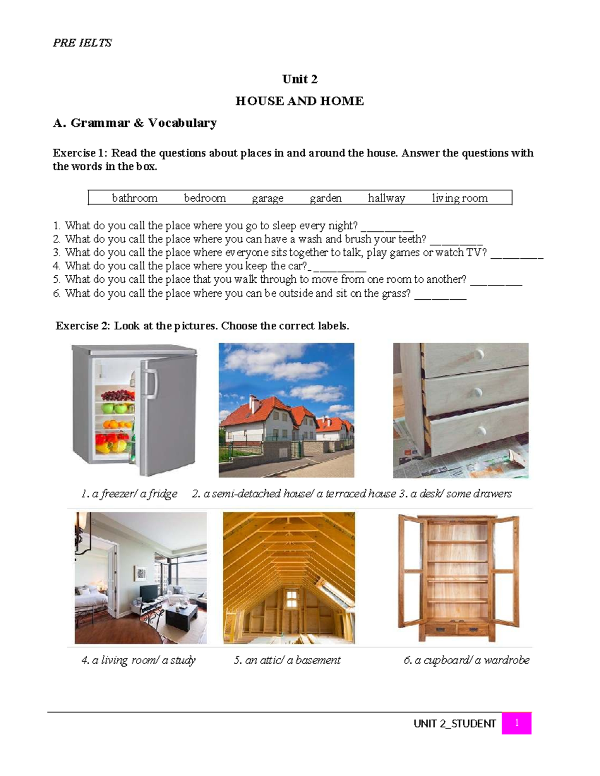 PRE IELTS Unit 2: House and Home Grammar & Vocabulary Exercises - Studocu