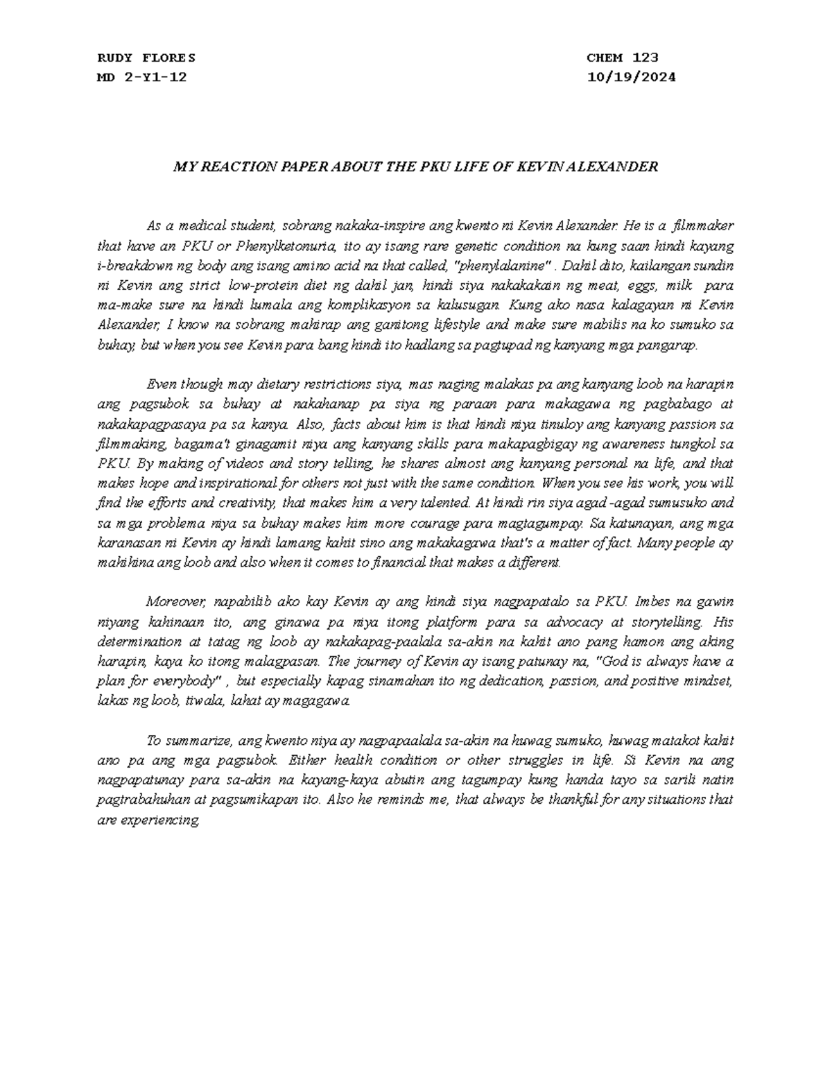 Reaction Paper •~• - RUDY FLORES CHEM 123 MD 2-Y1-12 10/19/ MY REACTION ...