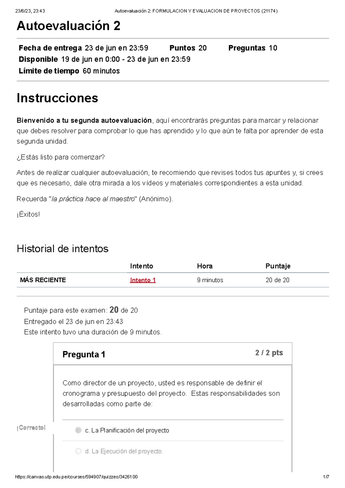 Autoevaluación 2 Formulacion Y Evaluacion DE Proyectos (21174) - Autoevaluación 2 Fecha de ...