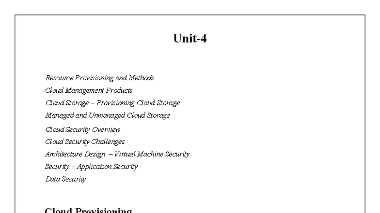 CC Unit 4 - Cloud Provisioning and Security Overview - Studocu