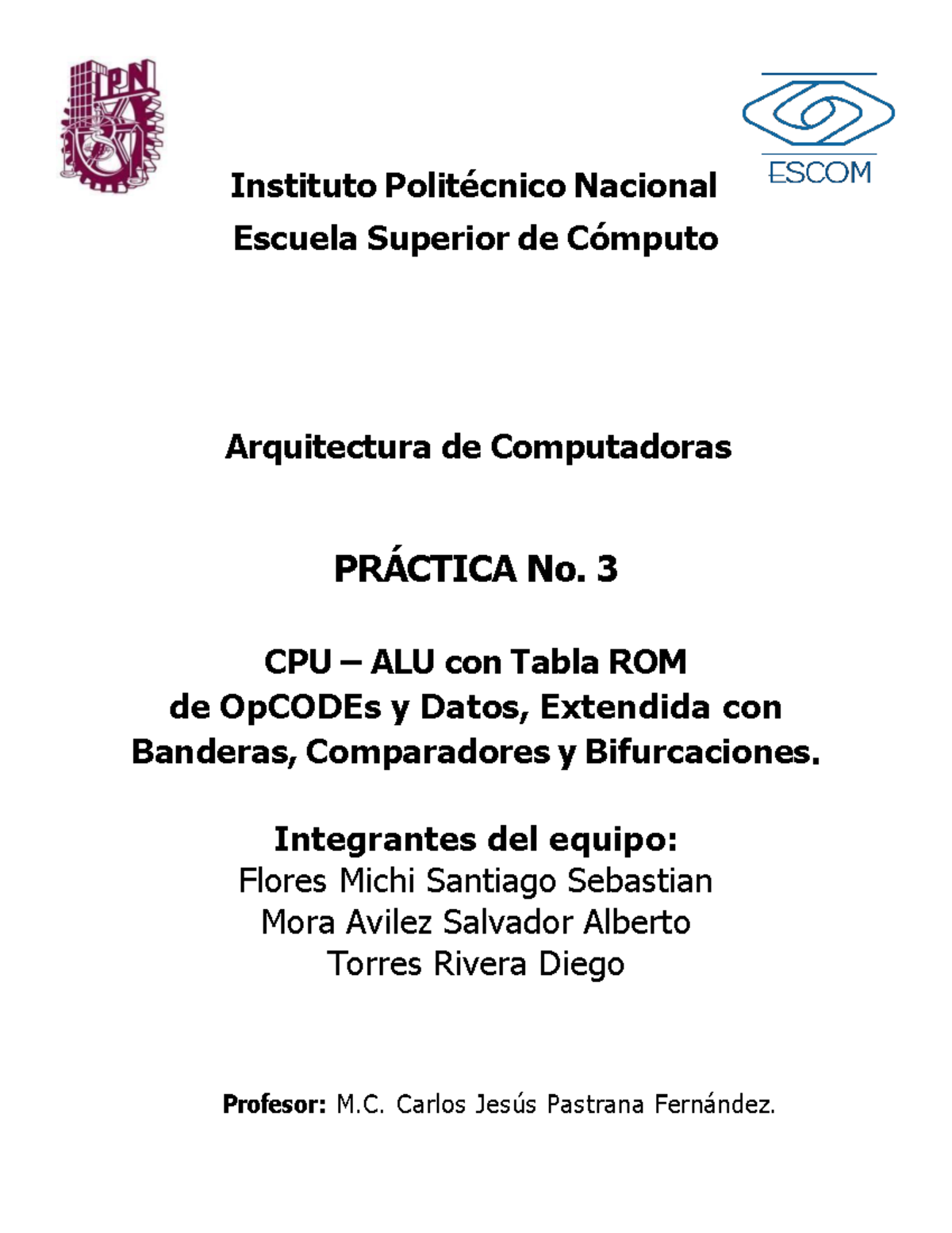 Práctica 3: ALU con Tabla ROM y Banderas - Arqui Comp - Studocu