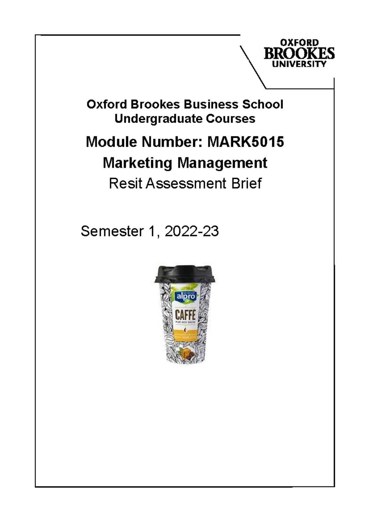 MARK5015 resit assignment brief CW 2 2022-23 - Undergraduate Courses Module Number: MARK ...