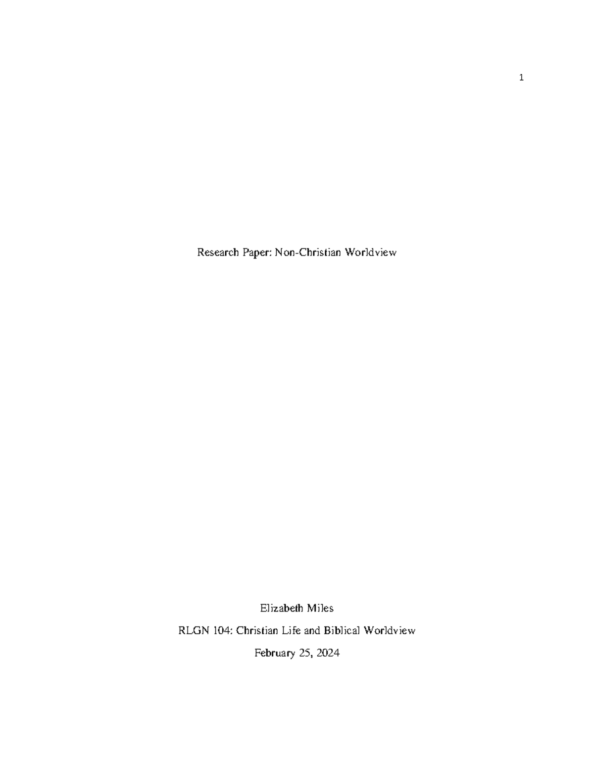 RLGN 104 Research Paper: Understanding Non-Christian Worldviews - Studocu