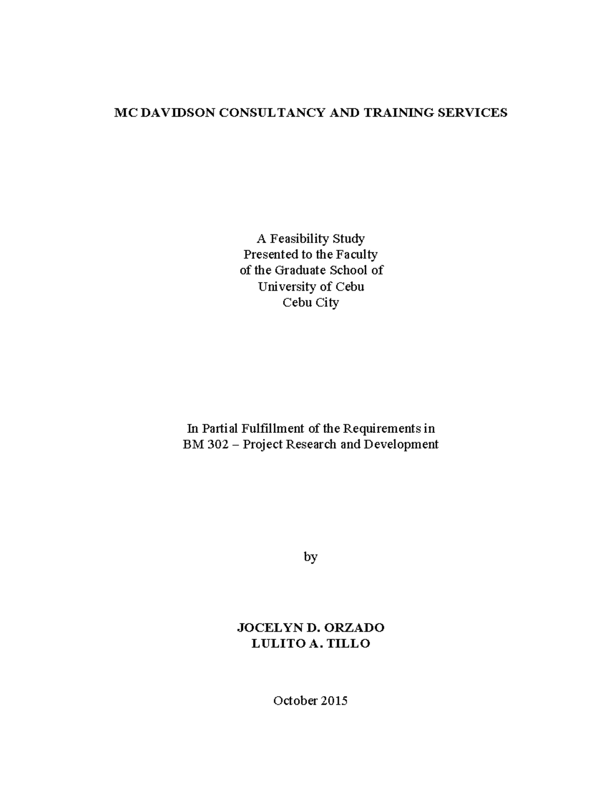 BM 302 Feasibility Study on MC Davidson Consultancy Services - Studocu