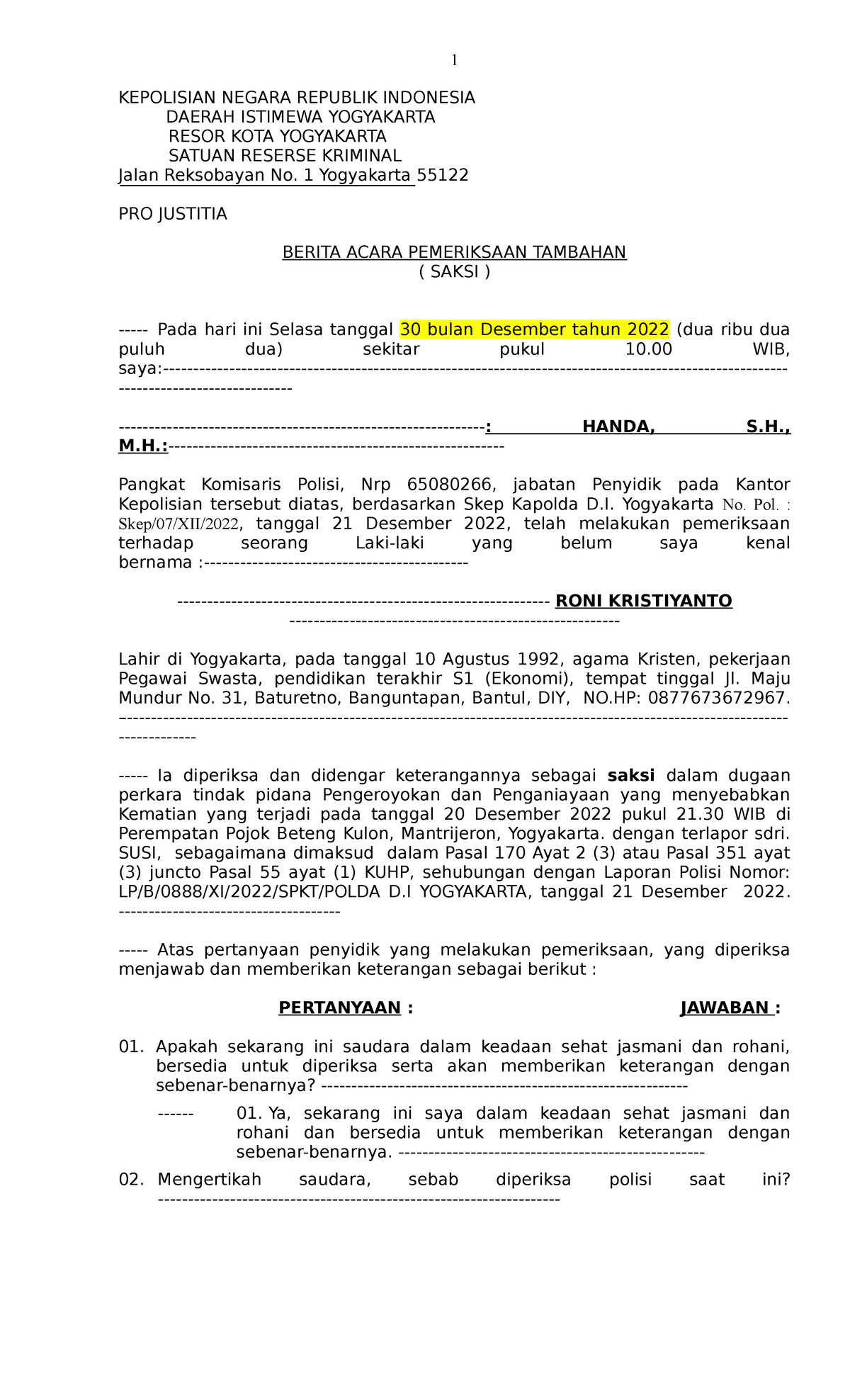 BAP Saksi RONI: Berita Acara Pemeriksaan Tindak Pidana 2022 - Studocu