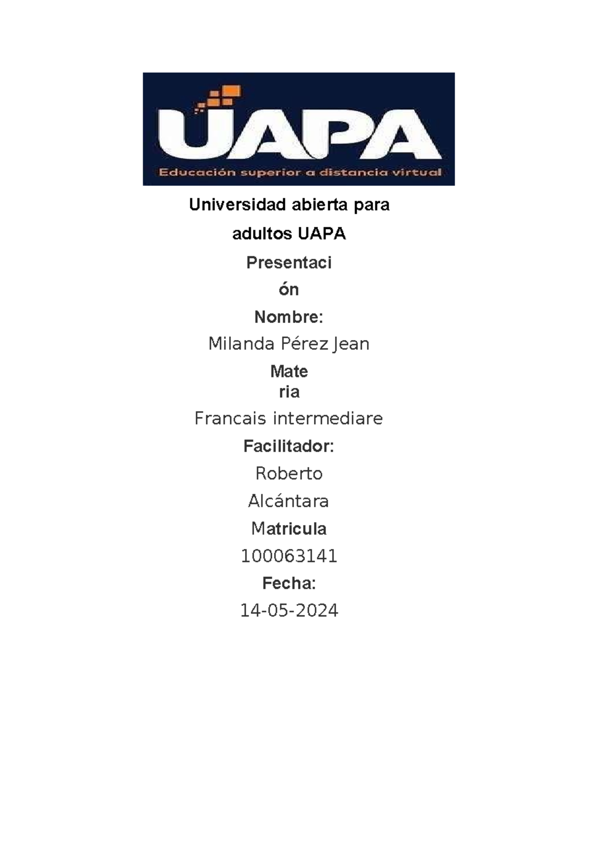 Universidad abierta para adultos UAP1 - Universidad abierta para ...