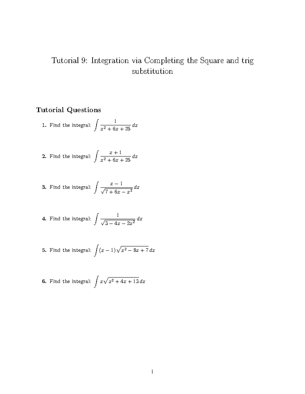 TUT 9: Integration via Completing the Square & Trig Substitution - Studocu