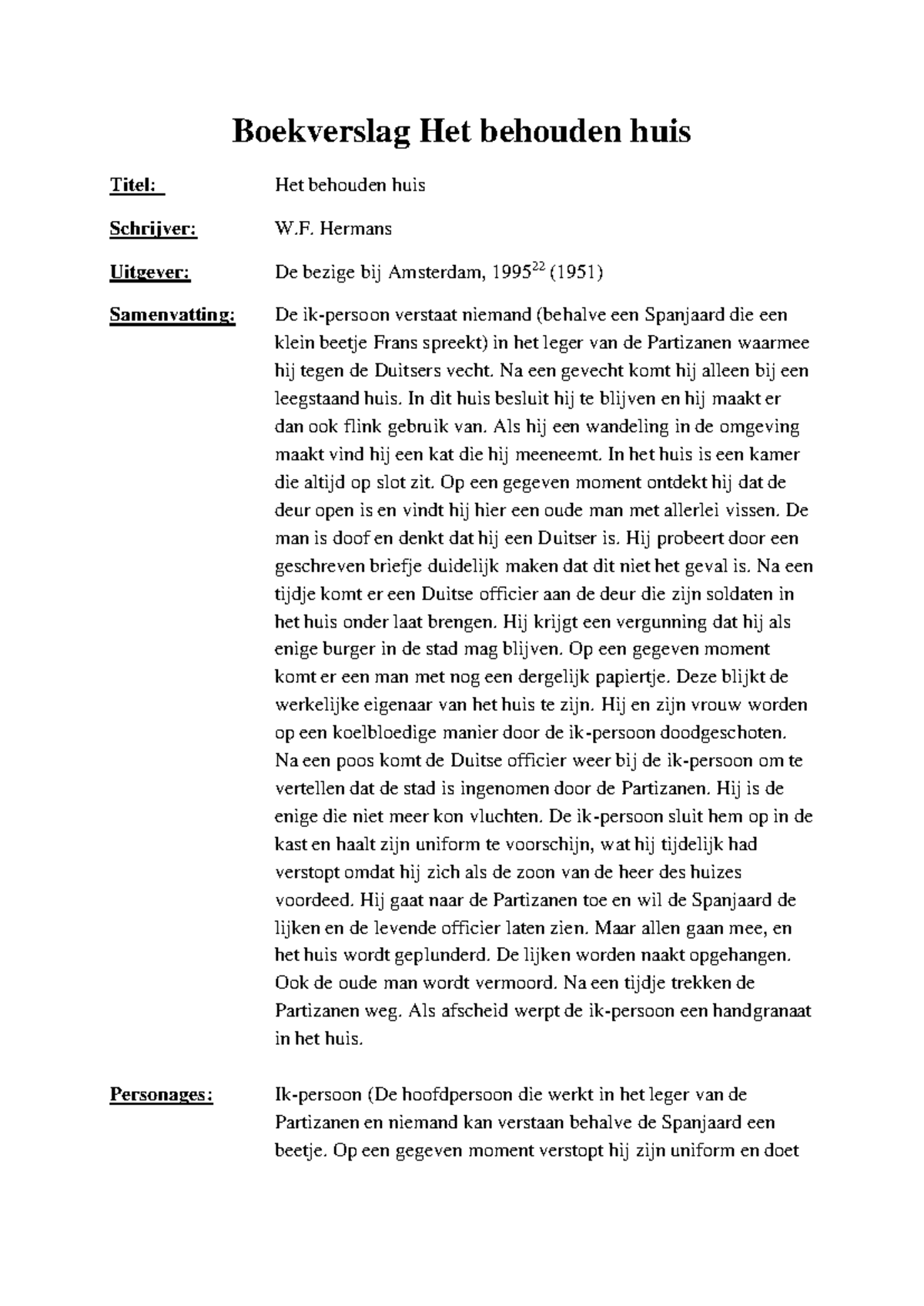 Leesverslag het behouden huis Nederlands klas 4 - Boekverslag Het ...