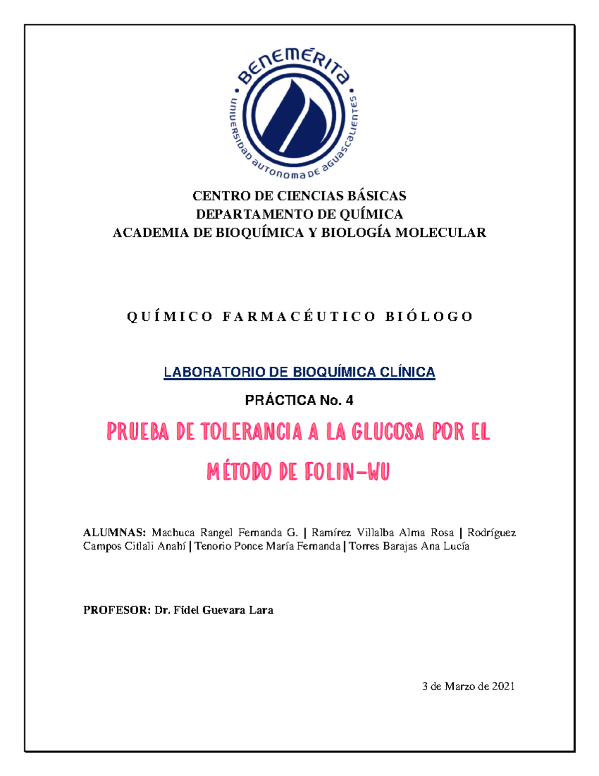 Práctica 3 Prueba de tolerancia a la glucosa por el método Folin-Wu ...