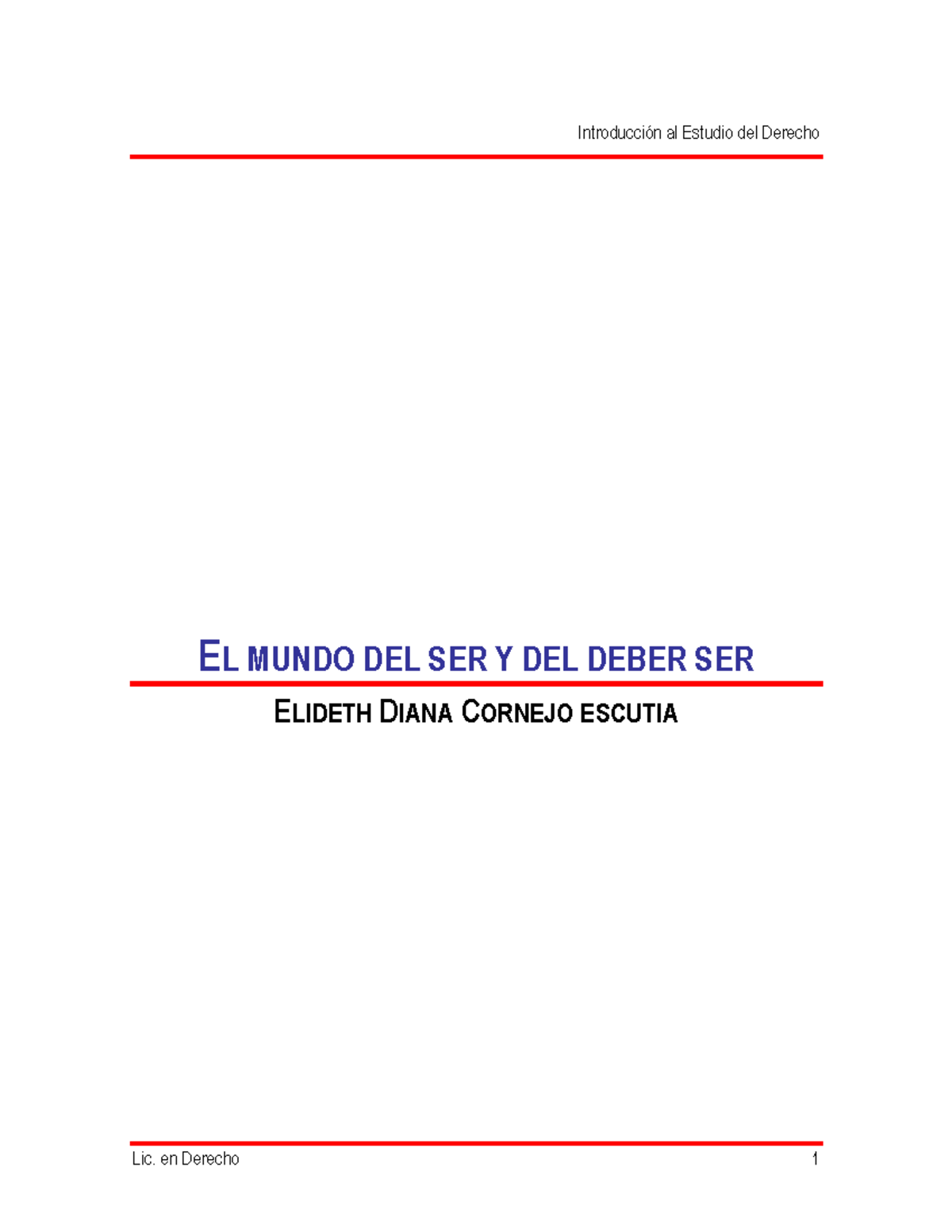 1. EL MUNDO DEL SER Y DEL DEBER SER: Conceptos Jurídicos Fundamentales ...