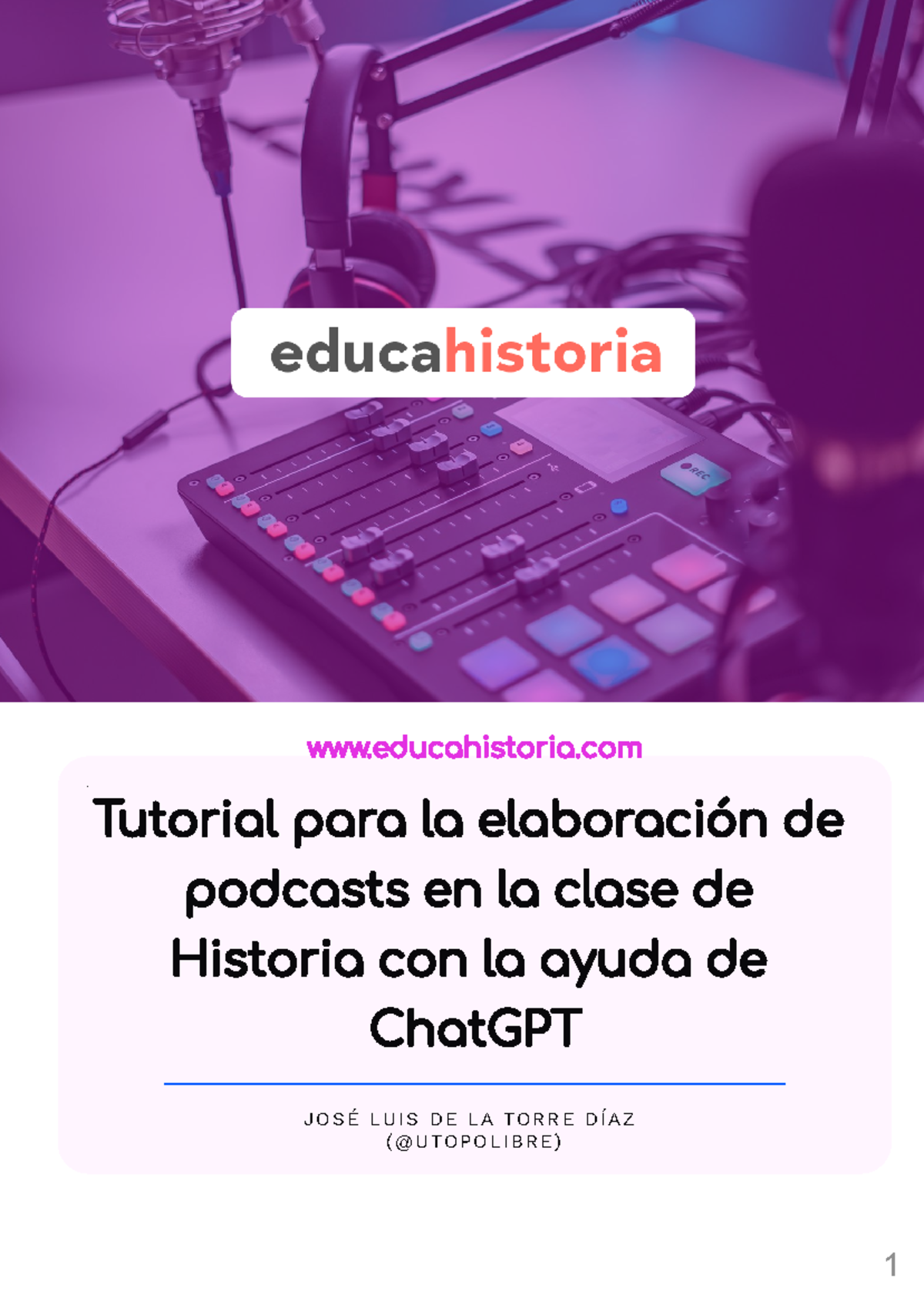 Tutorial de Podcasts en Historia con ChatGPT: Guía Práctica para ...