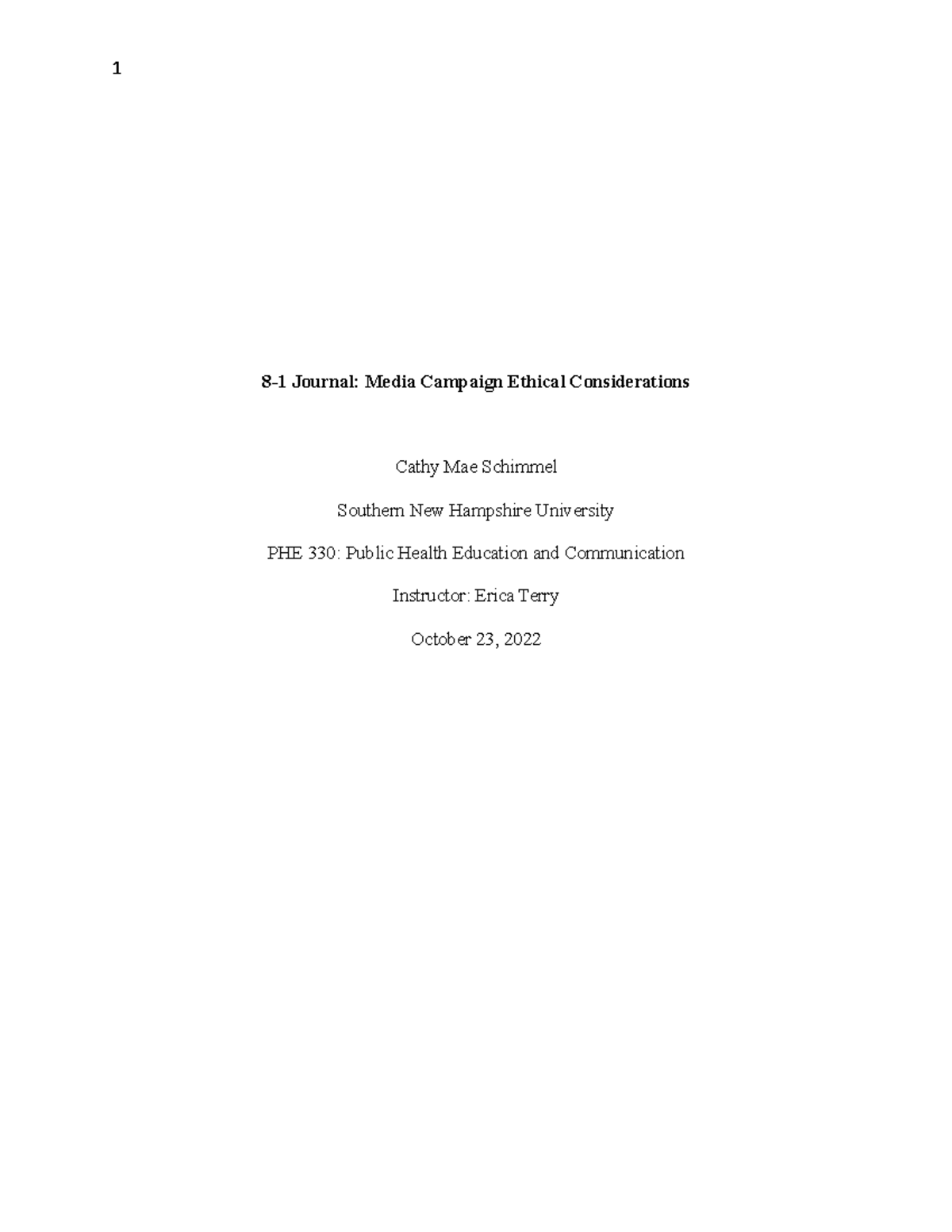 PHE 330: Journal on Ethical Aspects of Media Campaigns in Public Health ...