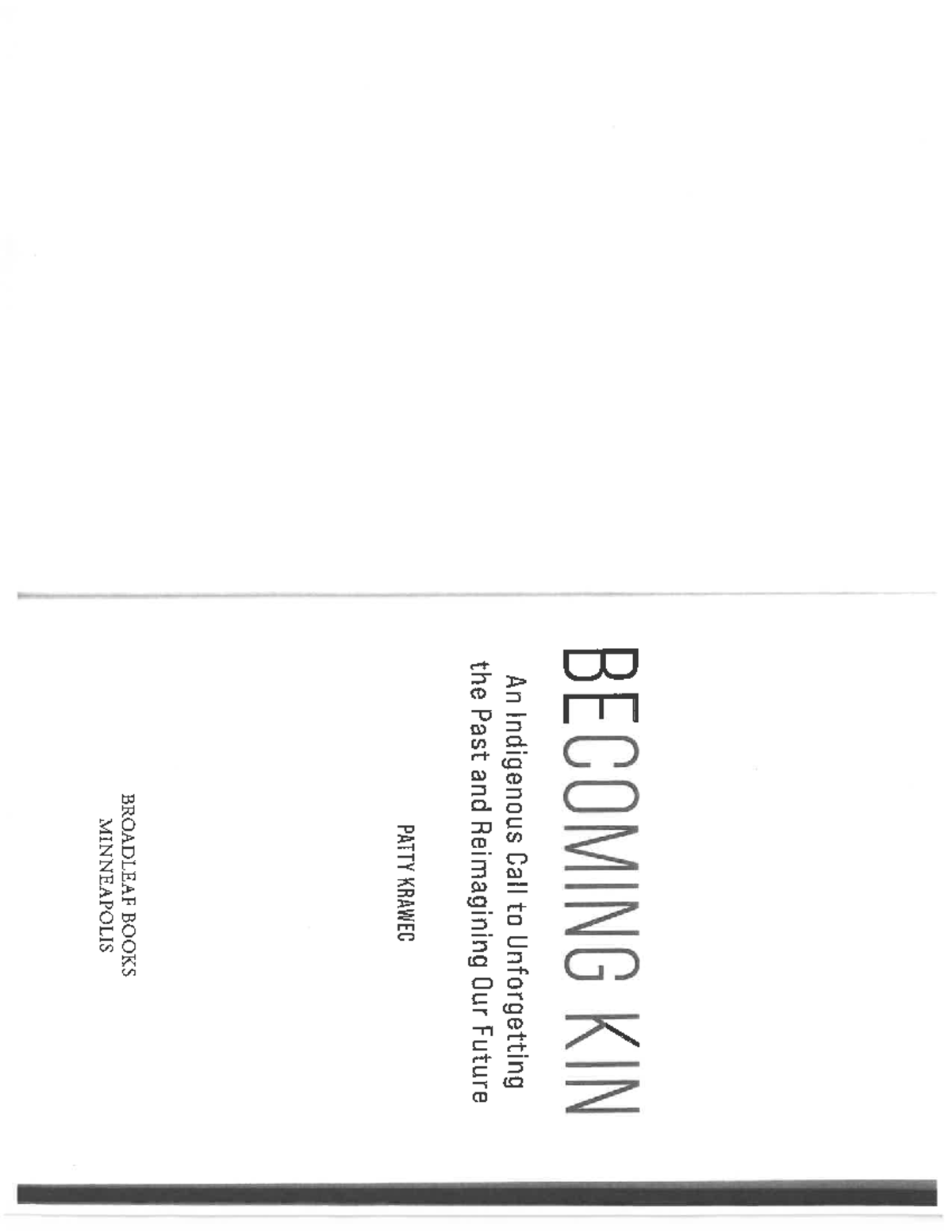 BECOMING KIN: An Indigenous Perspective on Land and Relationships (SES ...