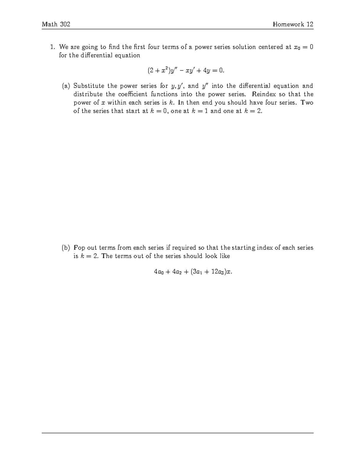 Math 302 Homework 12: Power Series Solution Analysis - Studocu