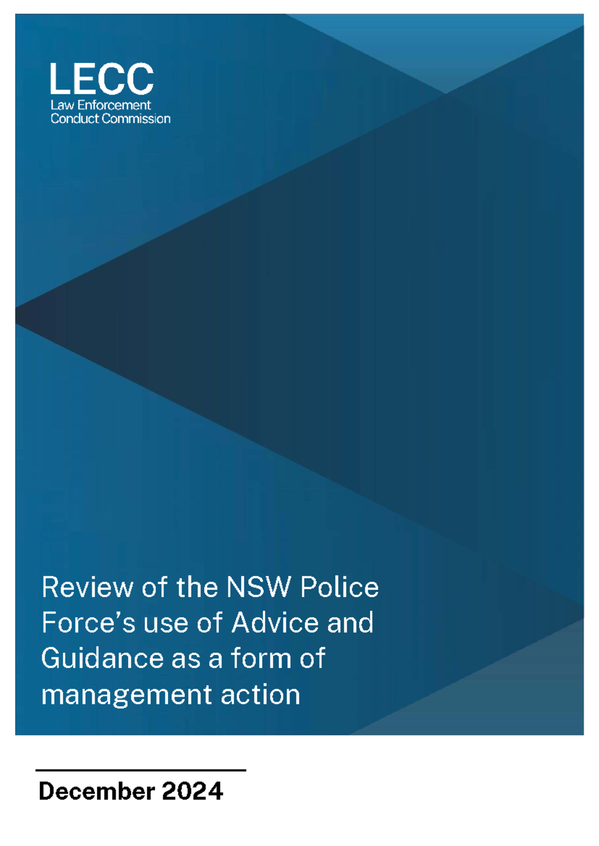 Review of NSW Police Force's Use of Advice & Guidance Management Action ...