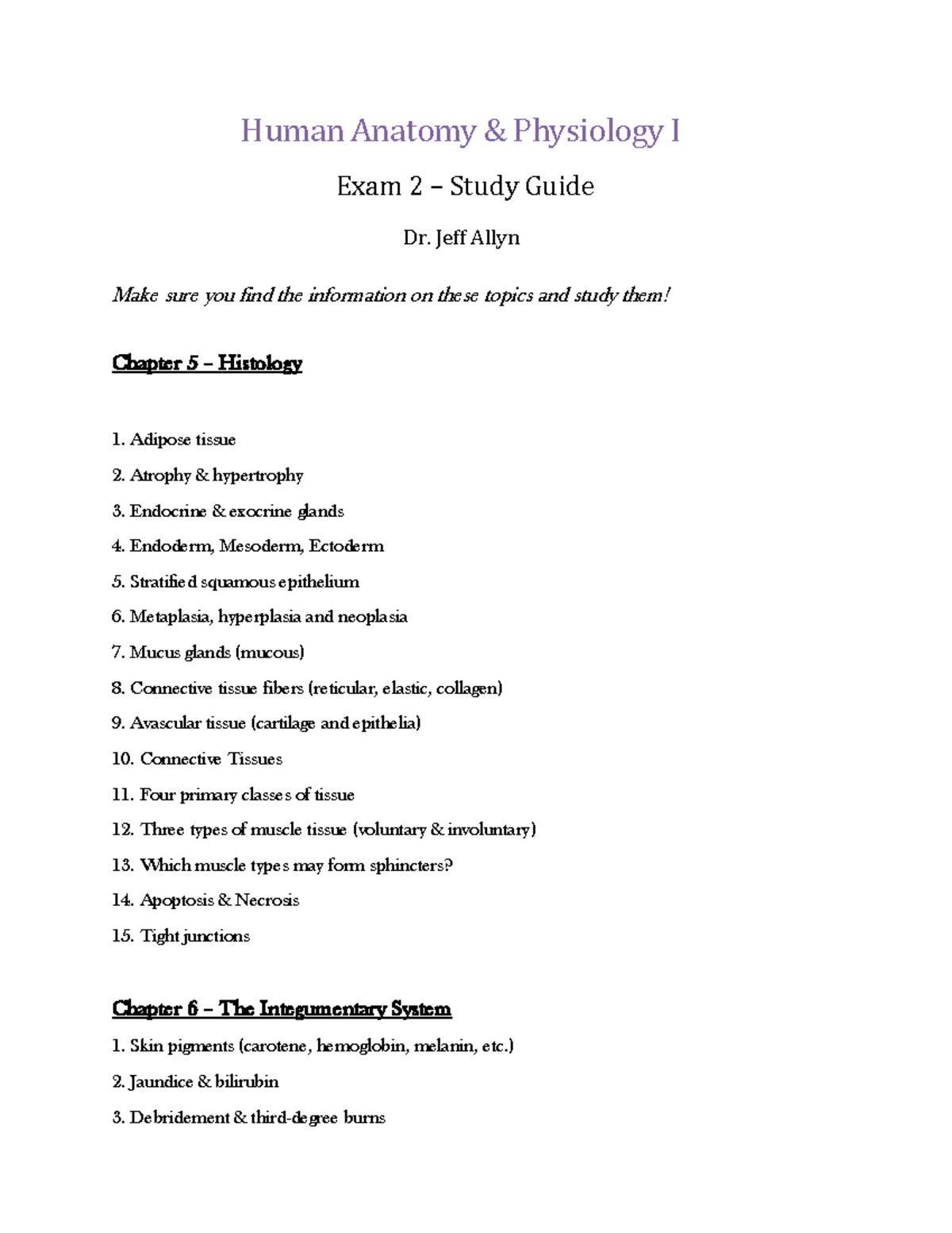 Human Anatomy & Physiology I - Exam 2 Study Guide (Ch. 5-8) - Studocu